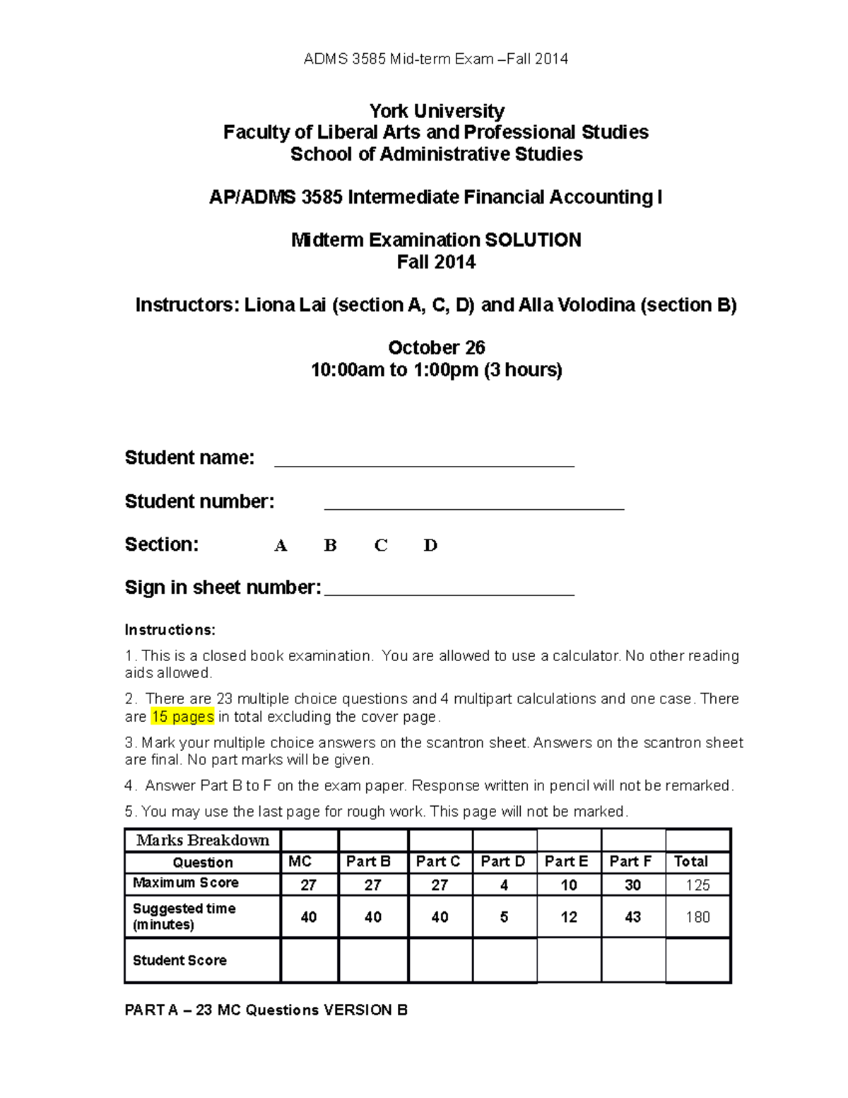 Midterm exam 2014, questions and answers - ADMS 3585 Mid-term Exam –Fall 2014 York University ...