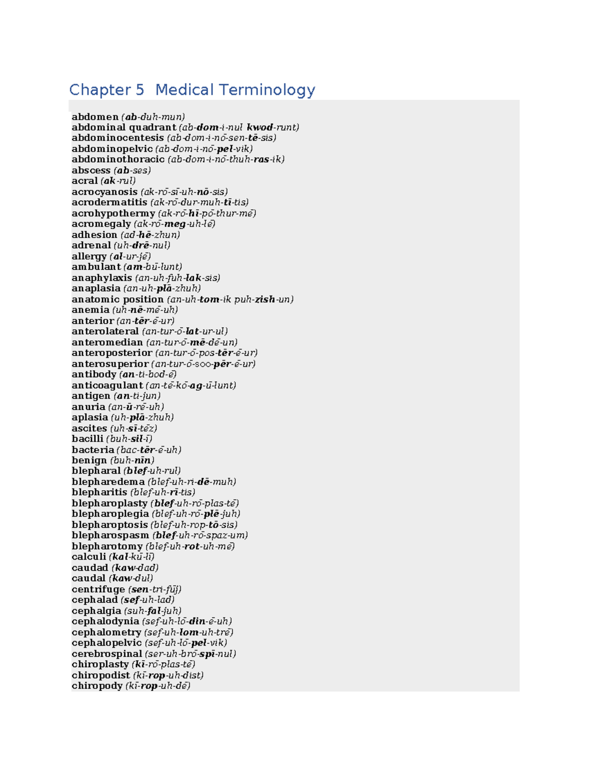 Ch. 5 Medical Terminology Glossary - Chapter 5 Medical Terminology ...
