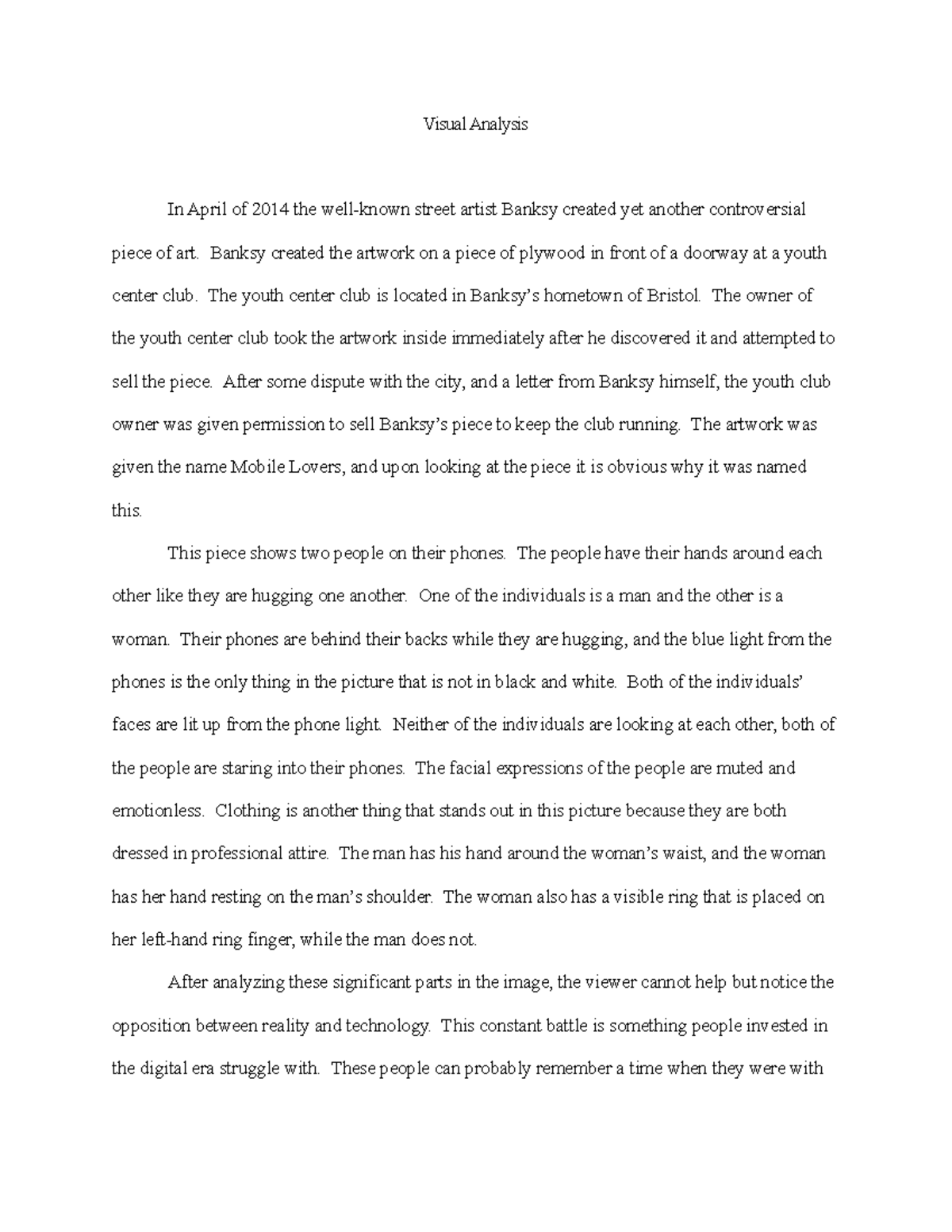 Visual analysis rough draft - Visual Analysis In April of 2014 the ...