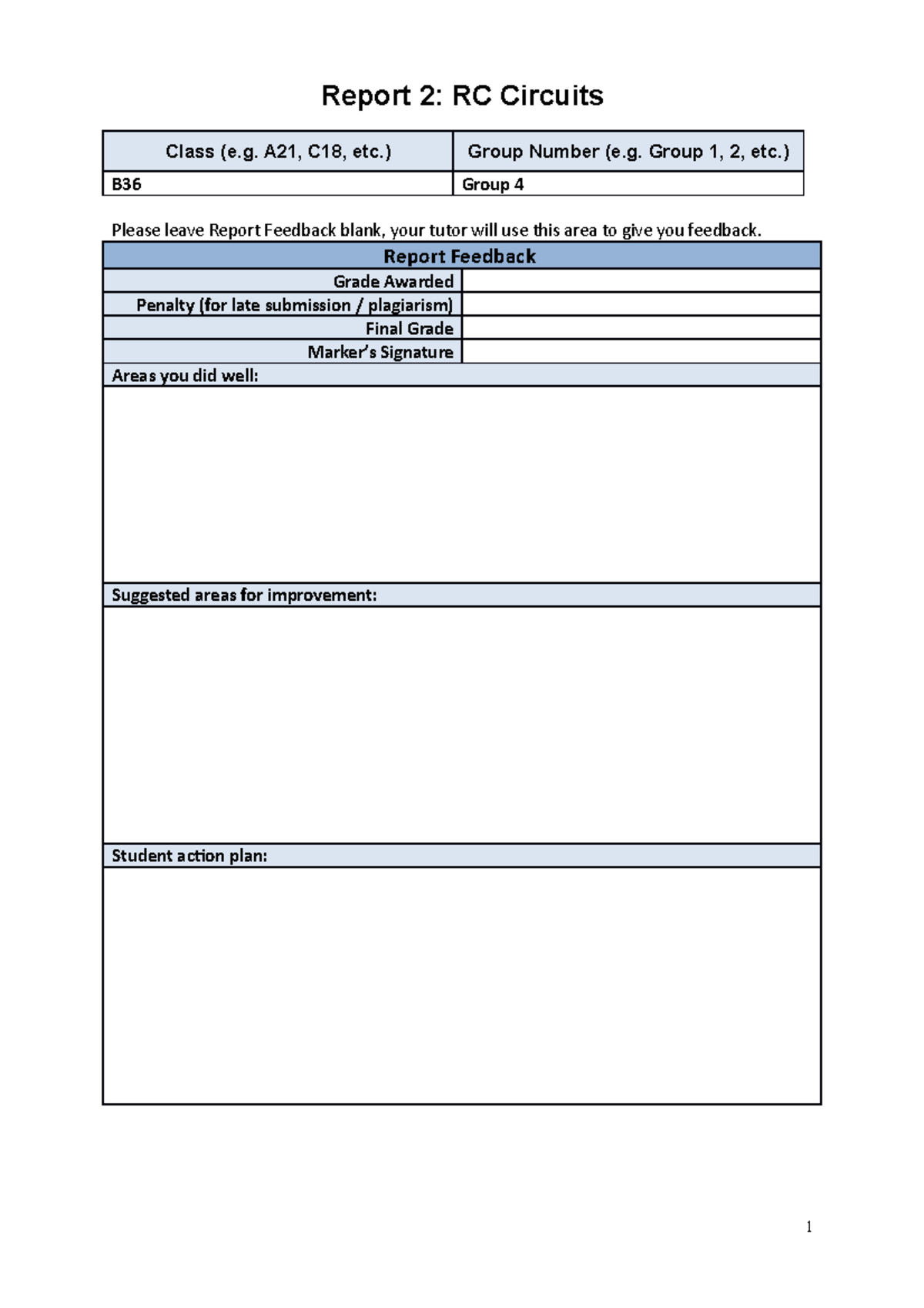 Report 2 Group 4 - tgbergerbre - Report 2: RC Circuits Class (e. A21 ...