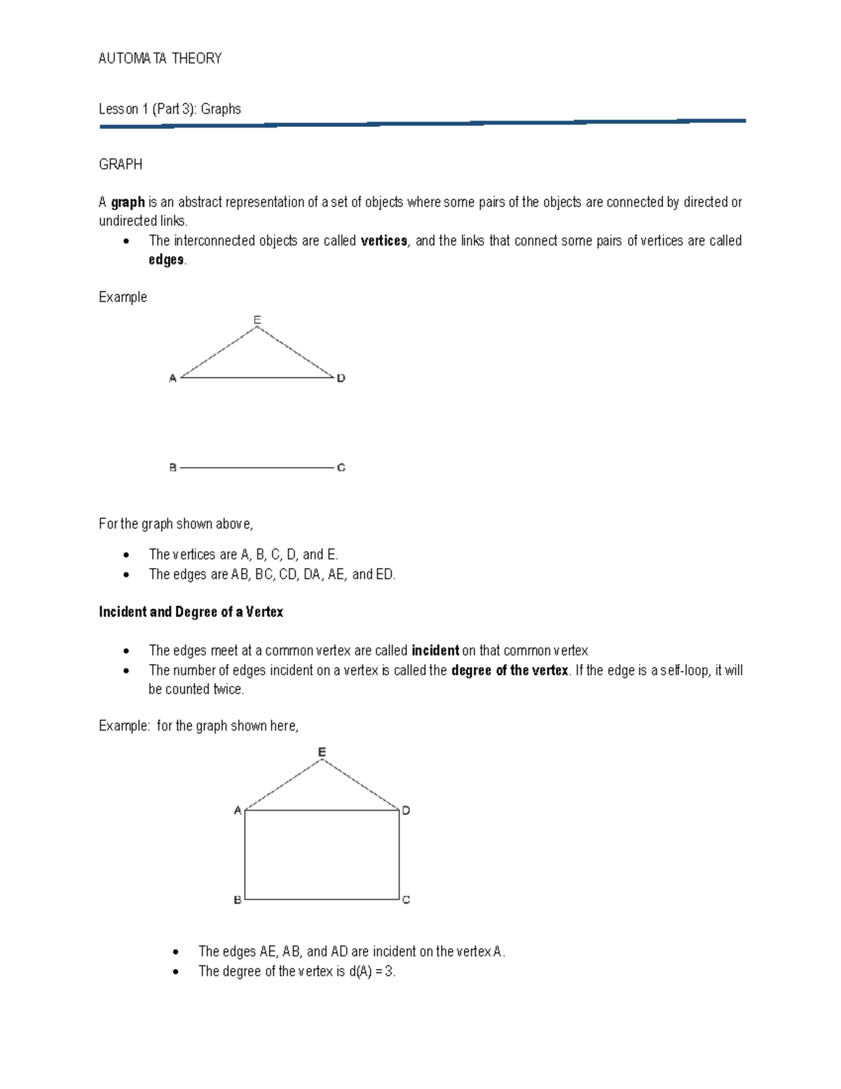 Lesson 1 Graphs and Trees - Lesson 1 (Part 3): Graphs GRAPH A graph is ...