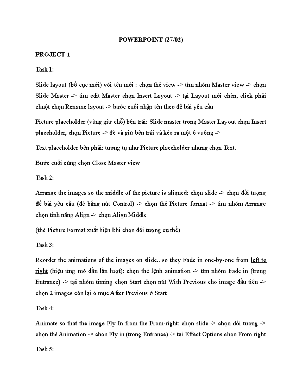 HỌC MOS - mos minh long - POWERPOINT (27/02) PROJECT 1 Task 1: Slide layout (bố cục mới) với tên ...