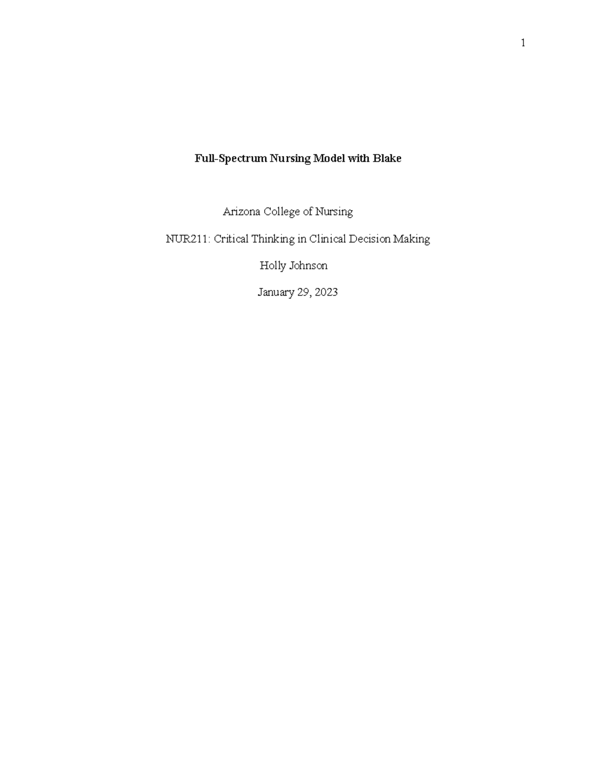 Full-Spectrum Nursing Model with Blake - This patient is a long-term ...