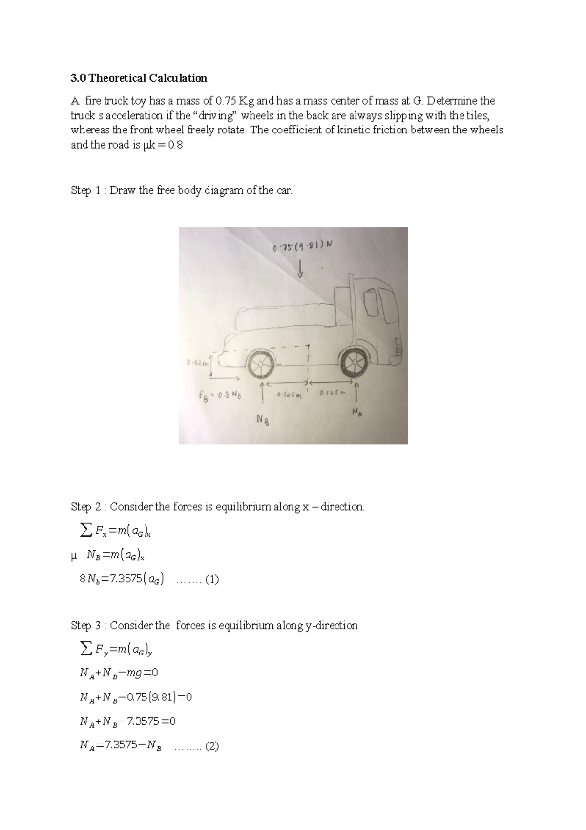Calculation NEW - 3 Theoretical Calculation A fire truck toy has a mass ...