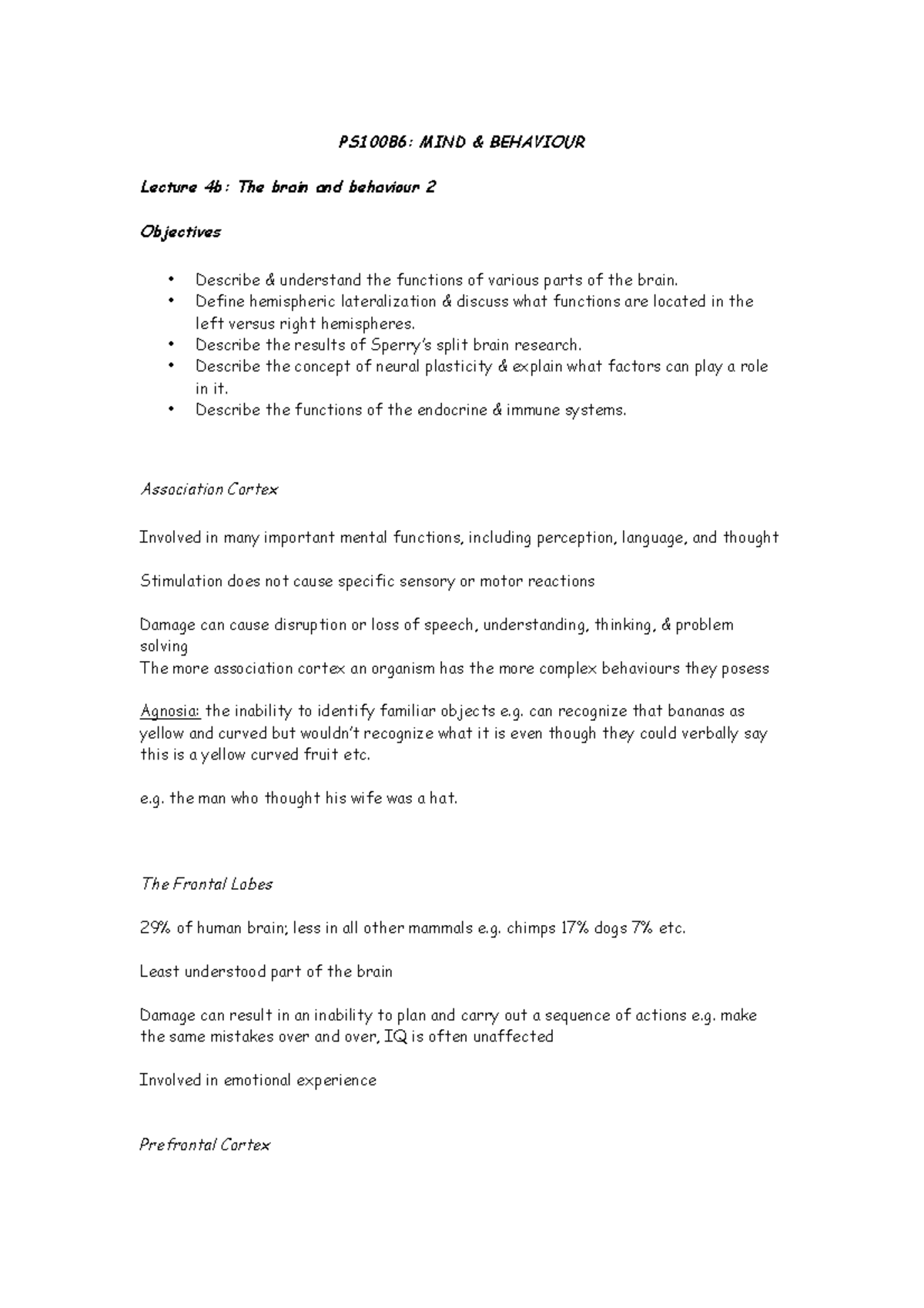 Completed handout for lecture 4b Ian - Brain and Behaviour - PS10086: MIND & BEHAVIOUR Lecture ...