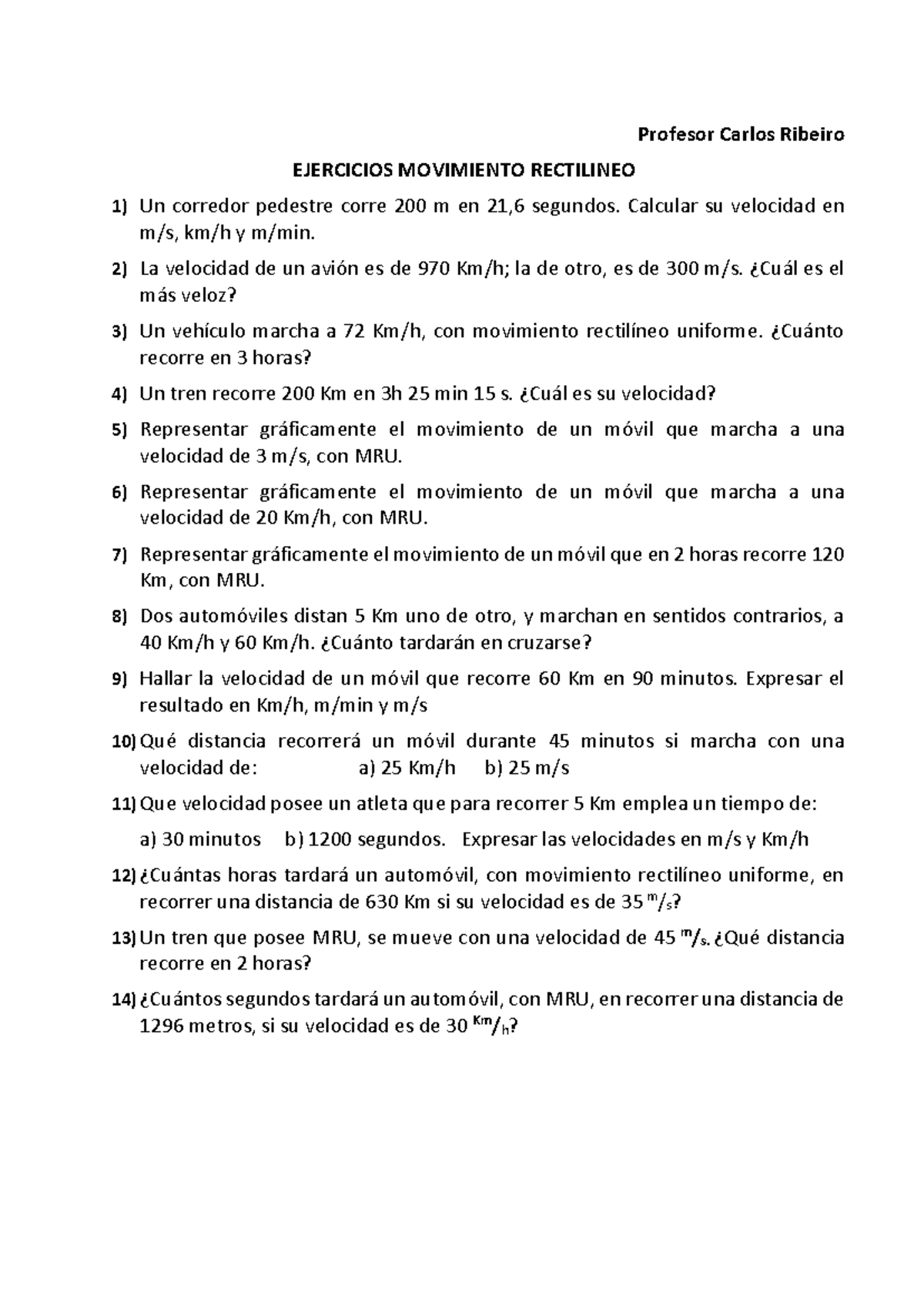 MRU Ejercicios Propuestos - Profesor Carlos Ribeiro EJERCICIOS ...