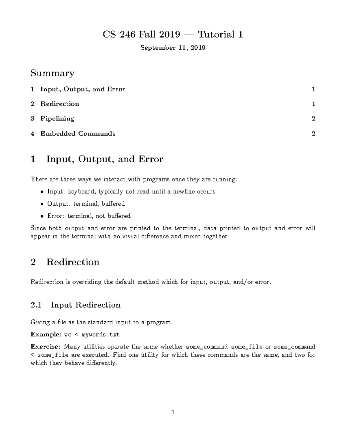 Tut1 - Tutorial cs246 2019 - CS 246 Fall 2019 — Tutorial 1 September 11, 2019 Summary 1 Input ...