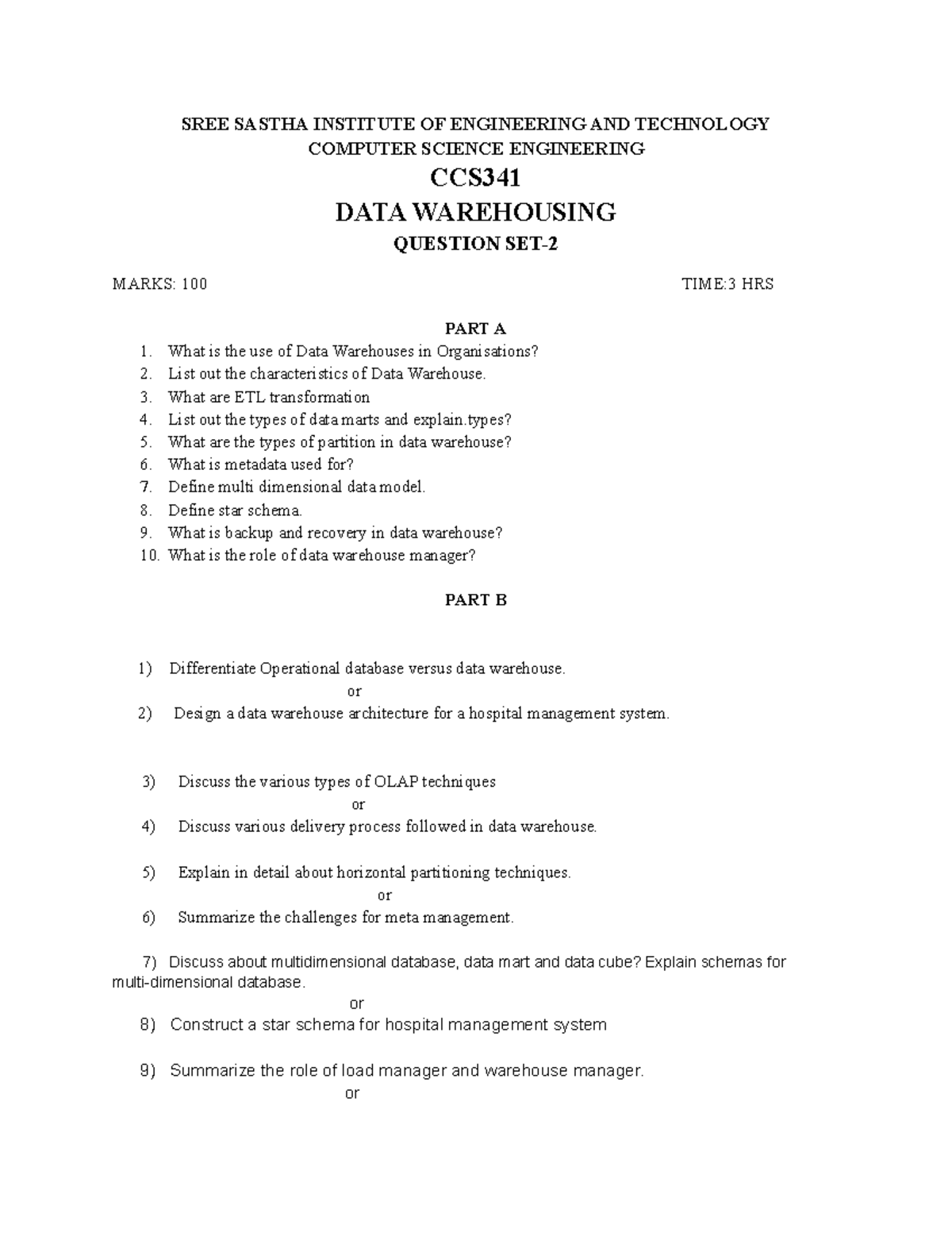 DWH SET2 Qp - DWH - SREE SASTHA INSTITUTE OF ENGINEERING AND TECHNOLOGY COMPUTER SCIENCE ...