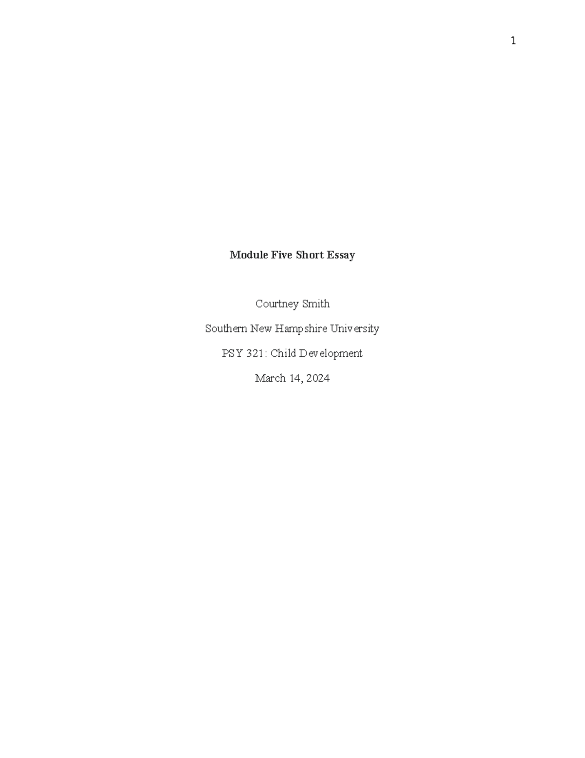 PSY 321 Module Five Essay - Module Five Short Essay Courtney Smith ...