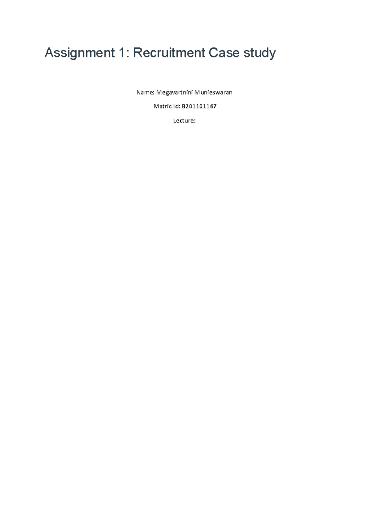 Assignment 1 HRM (Megavartnini Munieswaran) - Assignment 1: Recruitment ...