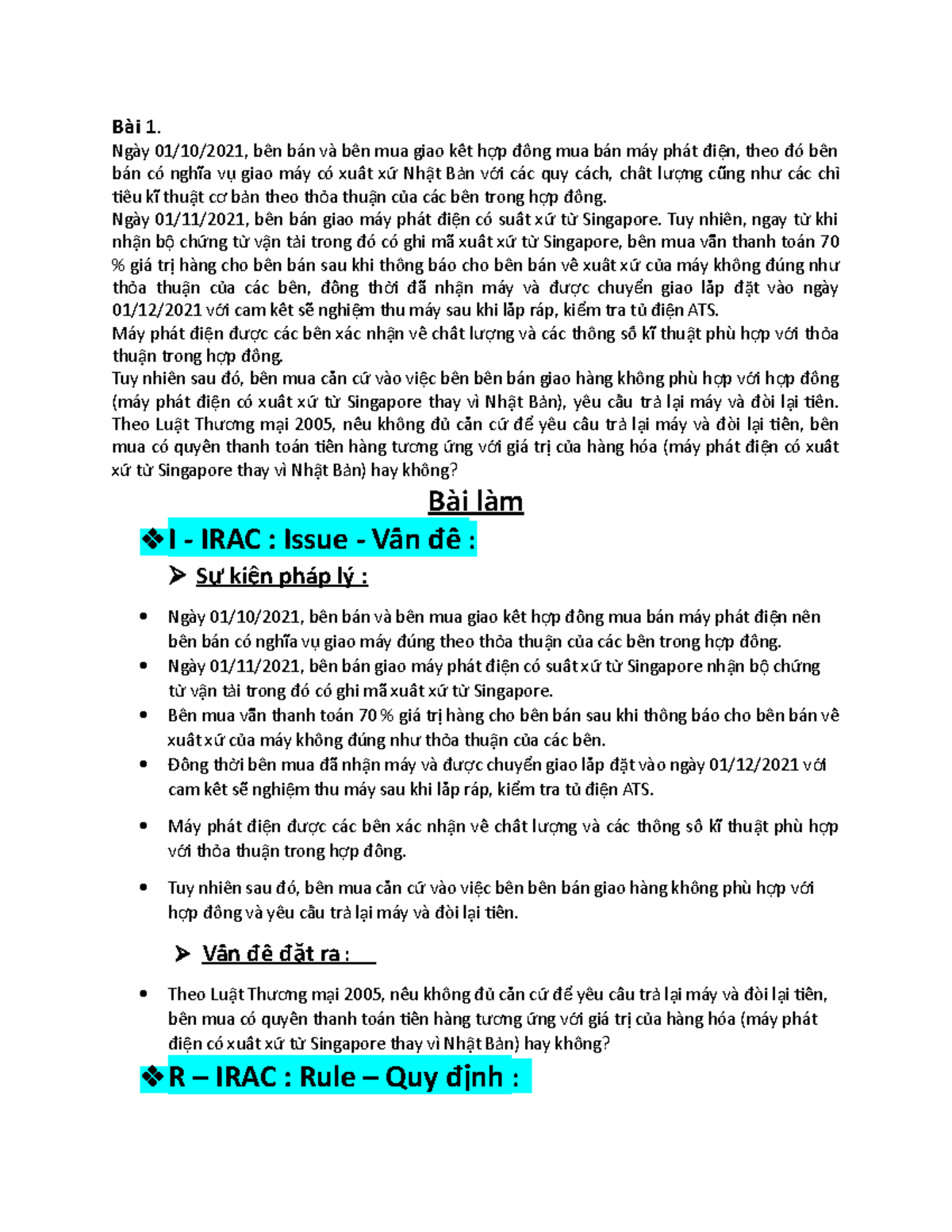 BT LKD Bài 1 buổi 7 ĐHY - BT luật kinh doanh - Bài 1. Ngày 01/10/2021, bên bán và bên mua giao ...
