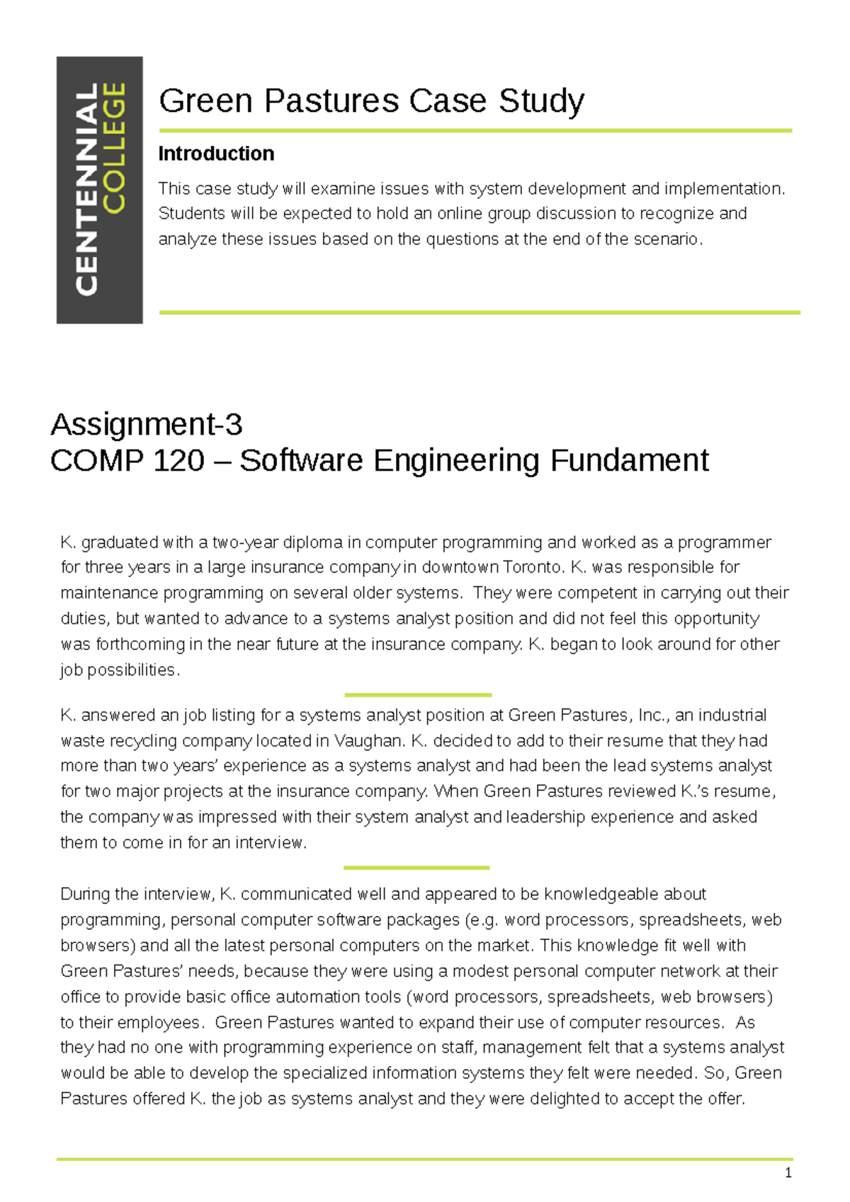 Green Pastures Case Study - Green Pastures Case Study Introduction This ...