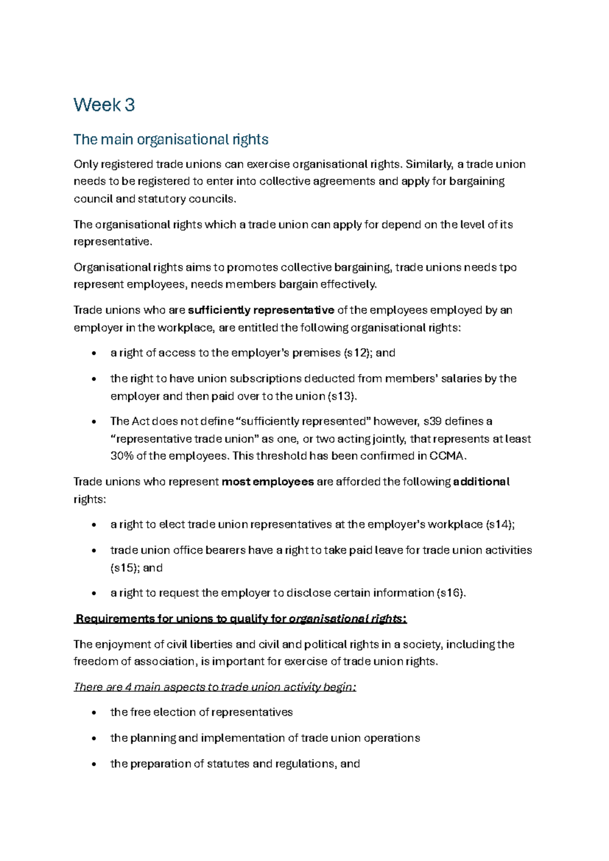 Collective labour law 99 - Week 3 The main organisational rights Only ...
