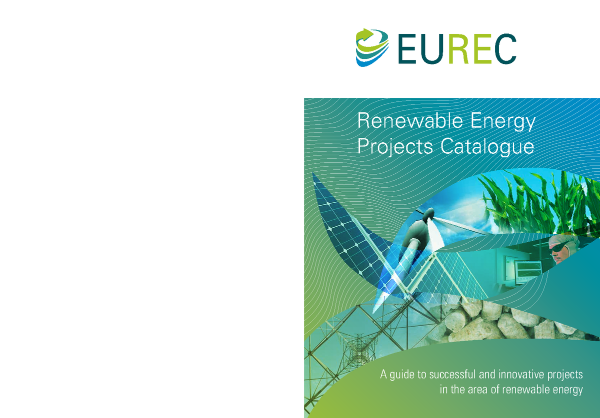Eurec Renewable Energy Projects Catalogue 2014 - Renewable Energy Projects Catalogue A guide to ...