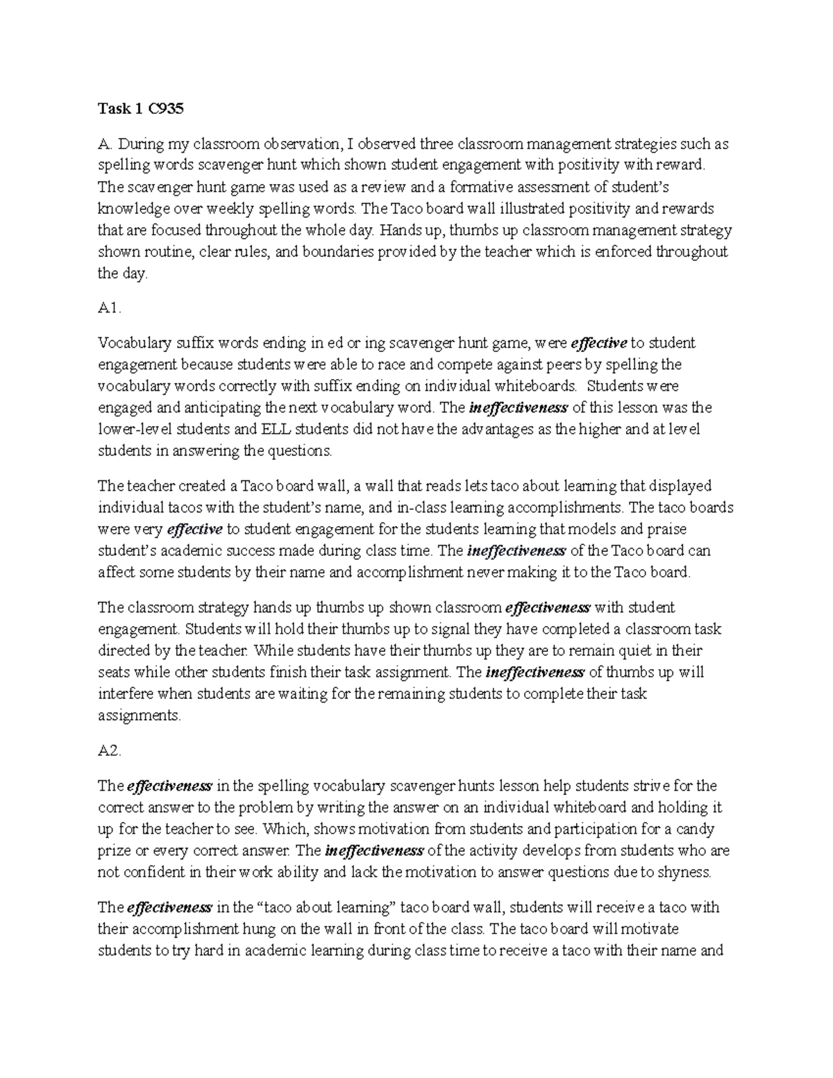 C935 task1 - preclinical experience - Task 1 C A. During my classroom ...