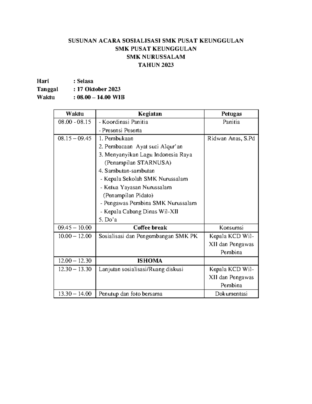 Susunan Acara Sosialisasi SMK Pusat Keunggulan - SUSUNAN ACARA ...
