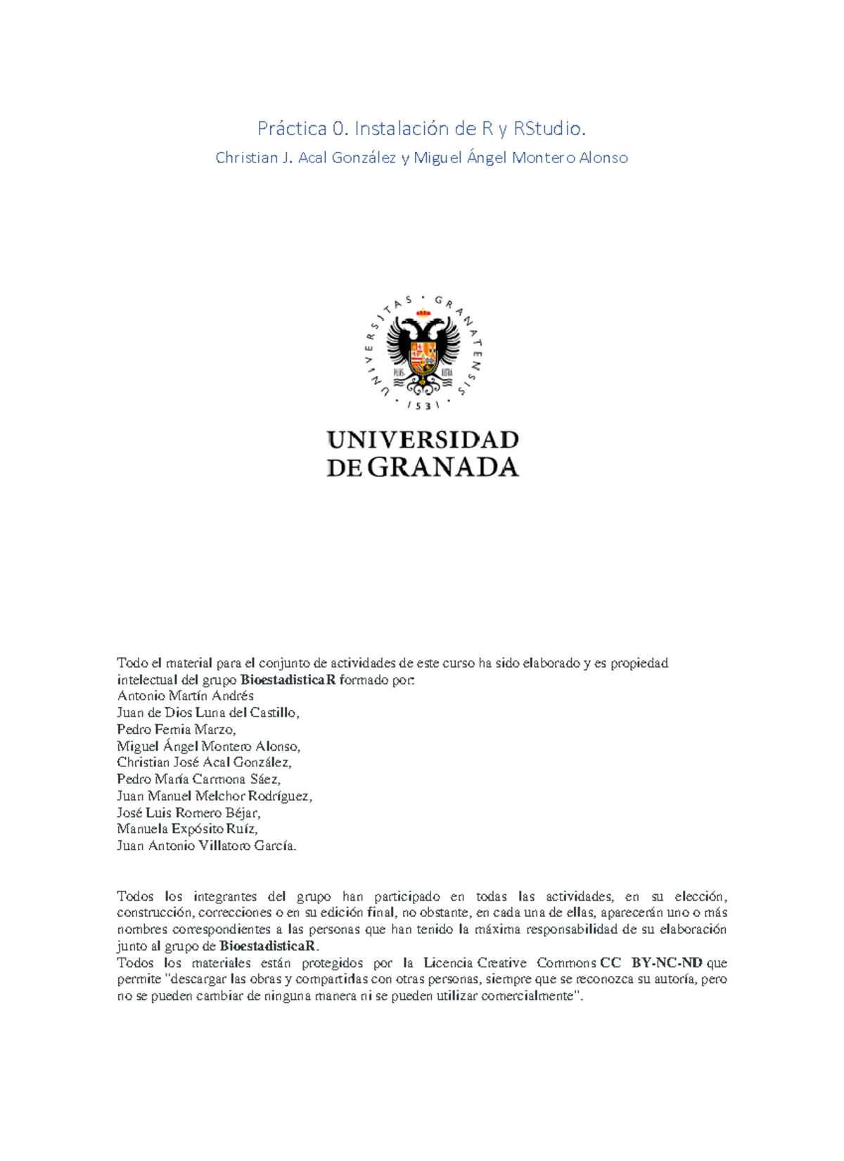 Tutorial Instalacion R - Pr·ctica 0. InstalaciÛn de R y RStudio. Christian J. Acal Gonz·lez y ...