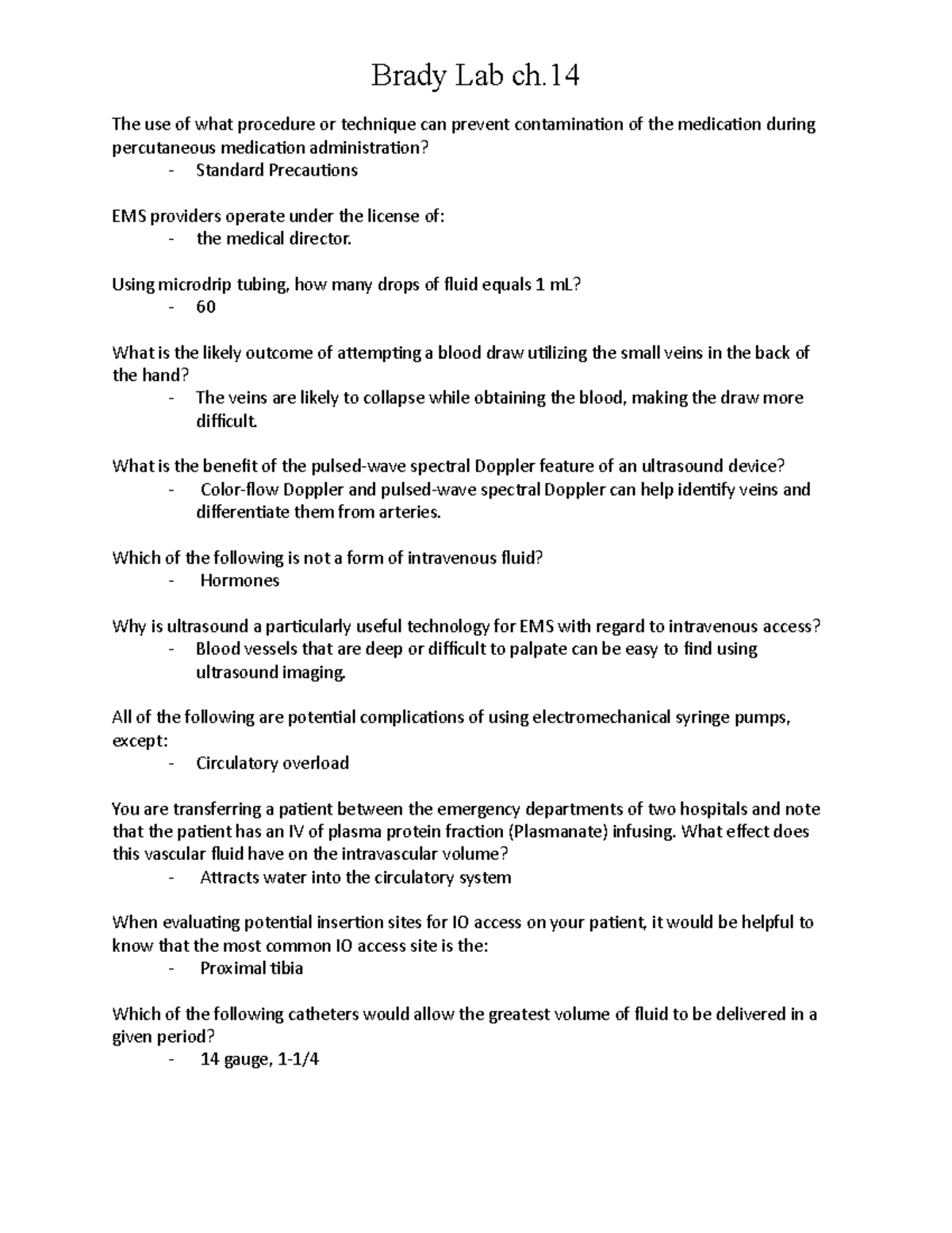 Ch. 14 brady labs study guide - The use of what procedure or technique can prevent contamination ...
