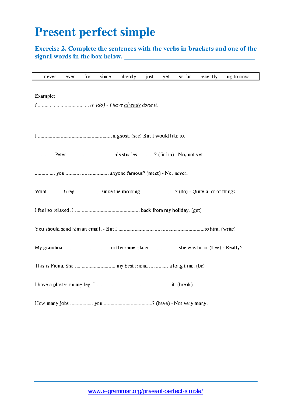 Present perfect signal words exercise 2 - e-grammar/present-perfect ...