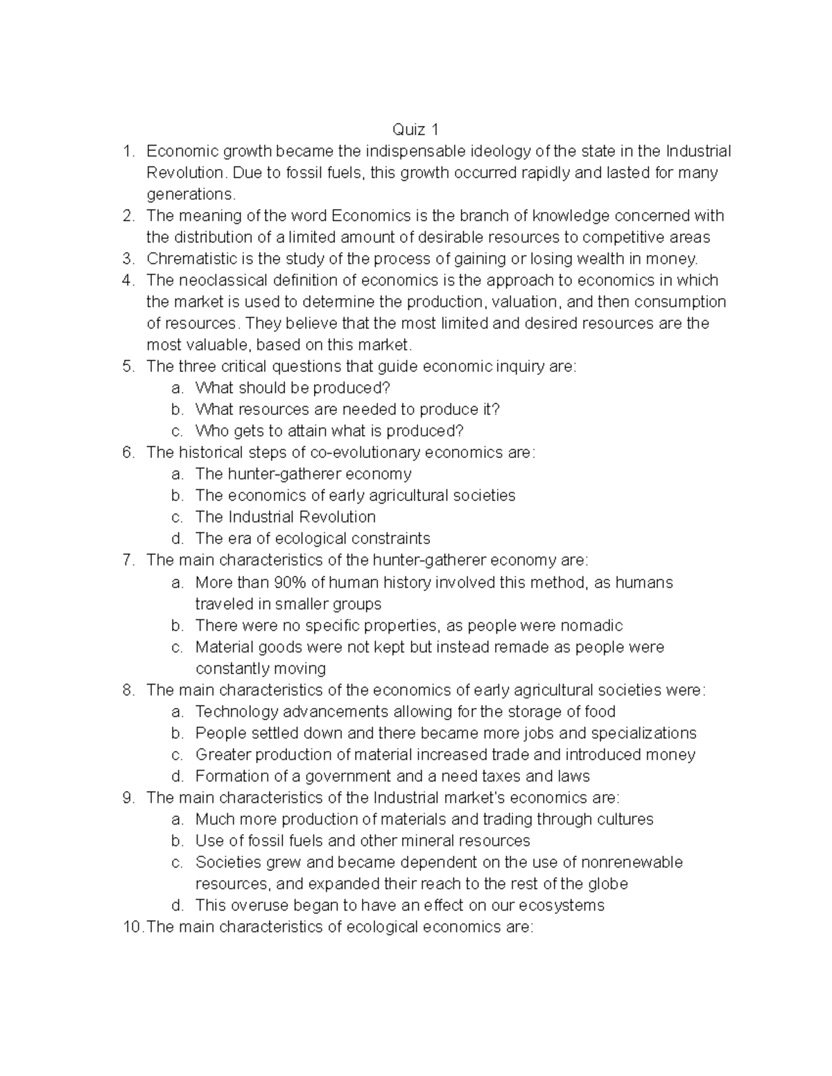 ENSC450 Quiz 1 - quiz 1 - Quiz 1 Economic growth became the ...