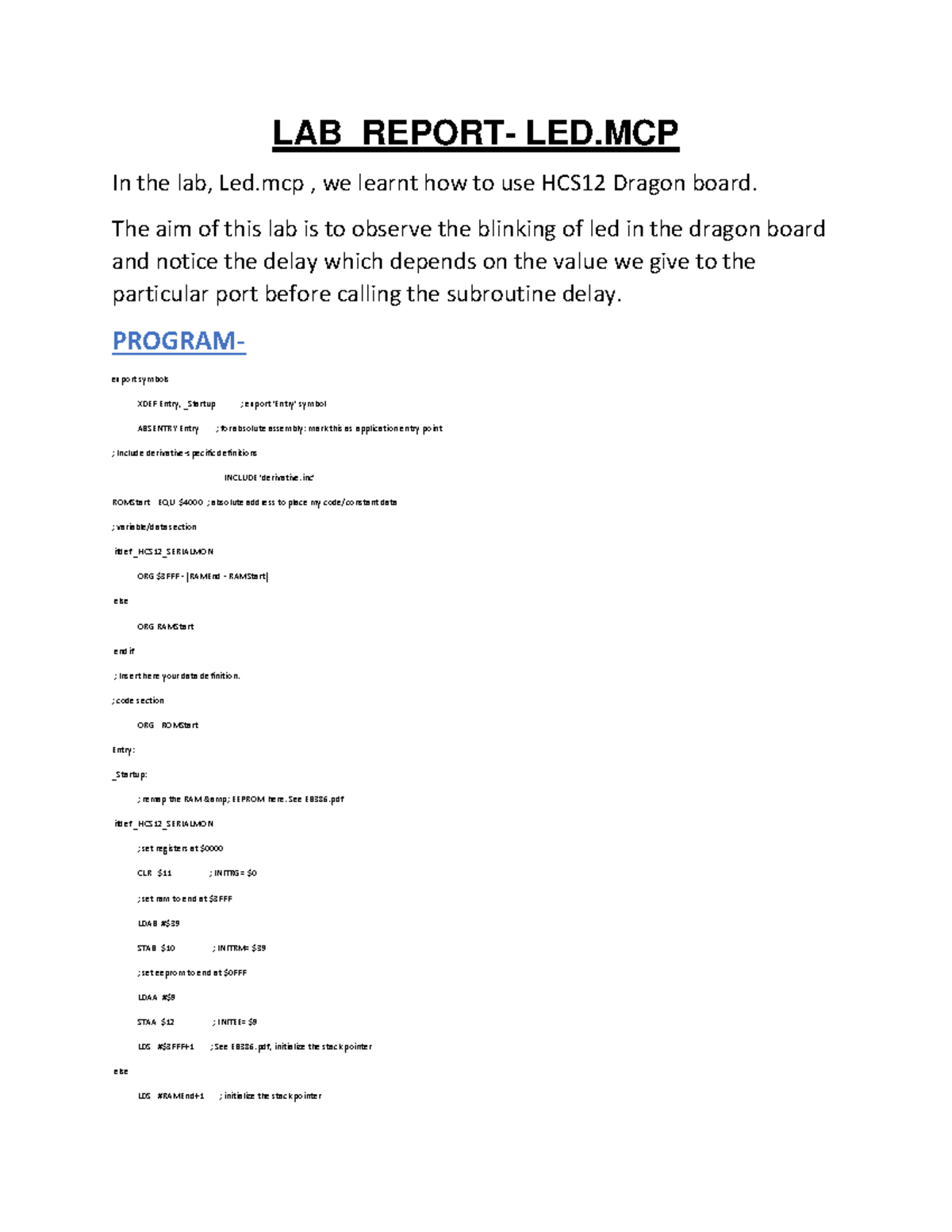 LEDproject - A Project related to Microprocessor applications. It deals with LED. - LAB REPORT ...