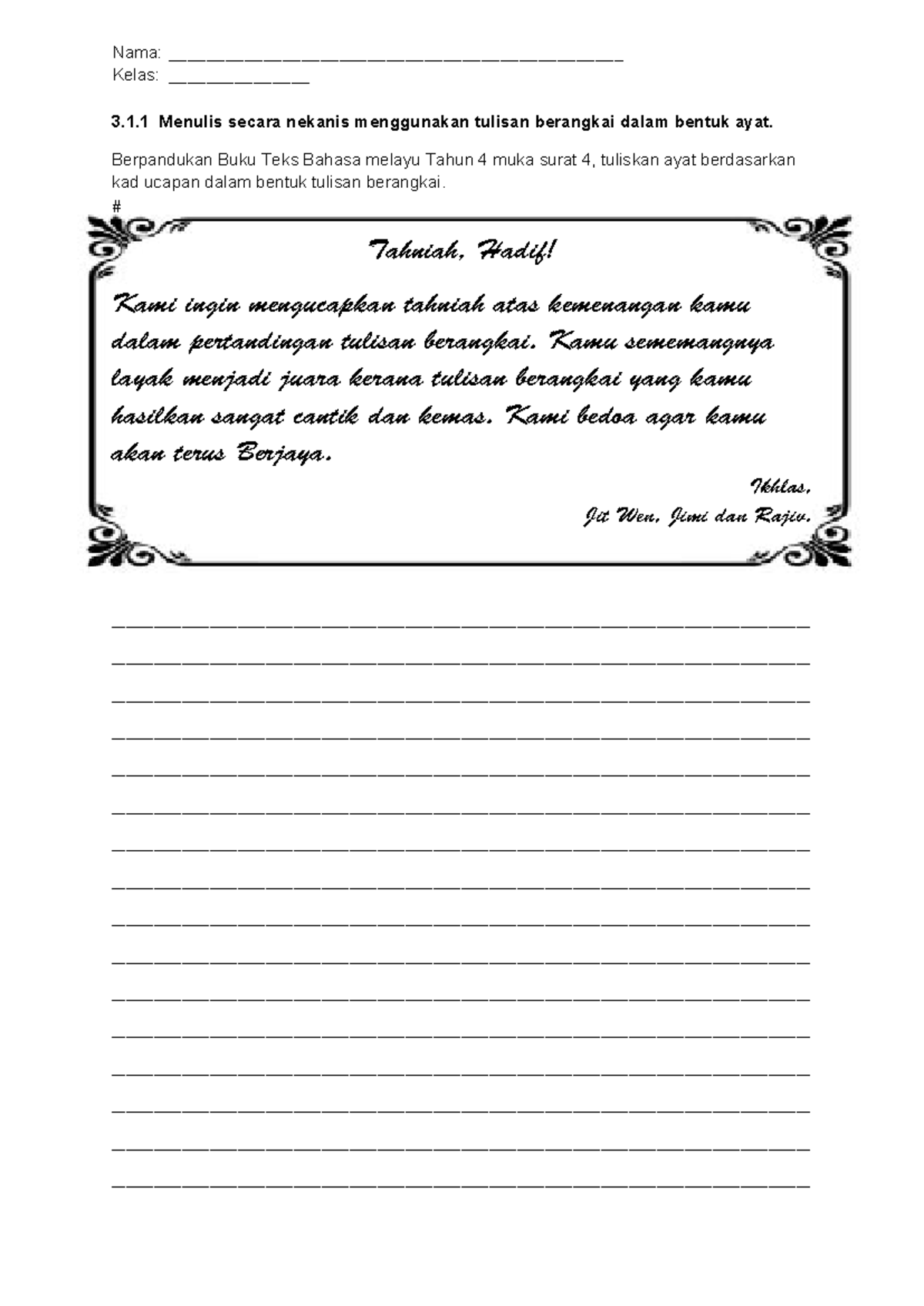 Menulis - 3.1 Menulis secara nekanis menggunakan tulisan berangkai ...