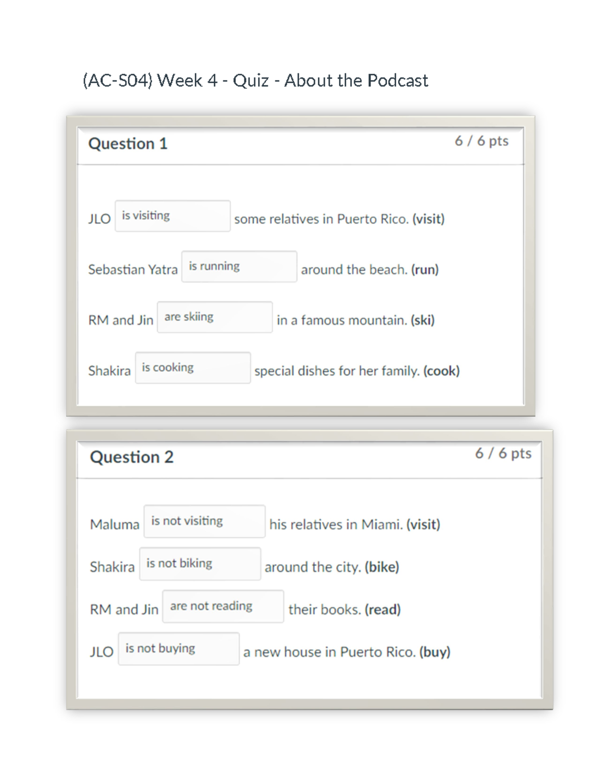 (AC-S04) Week 4 - Quiz - About the Podcast - Ingles II - (AC-S04) Week 4 - Quiz - About the ...