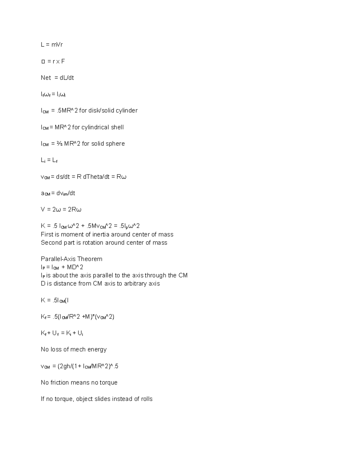 PHY 1620 Lect notes 3 7 - L = mVr 𝓣 = r x F Net = dL/dt Ifѡf = Iiѡi ICM ...