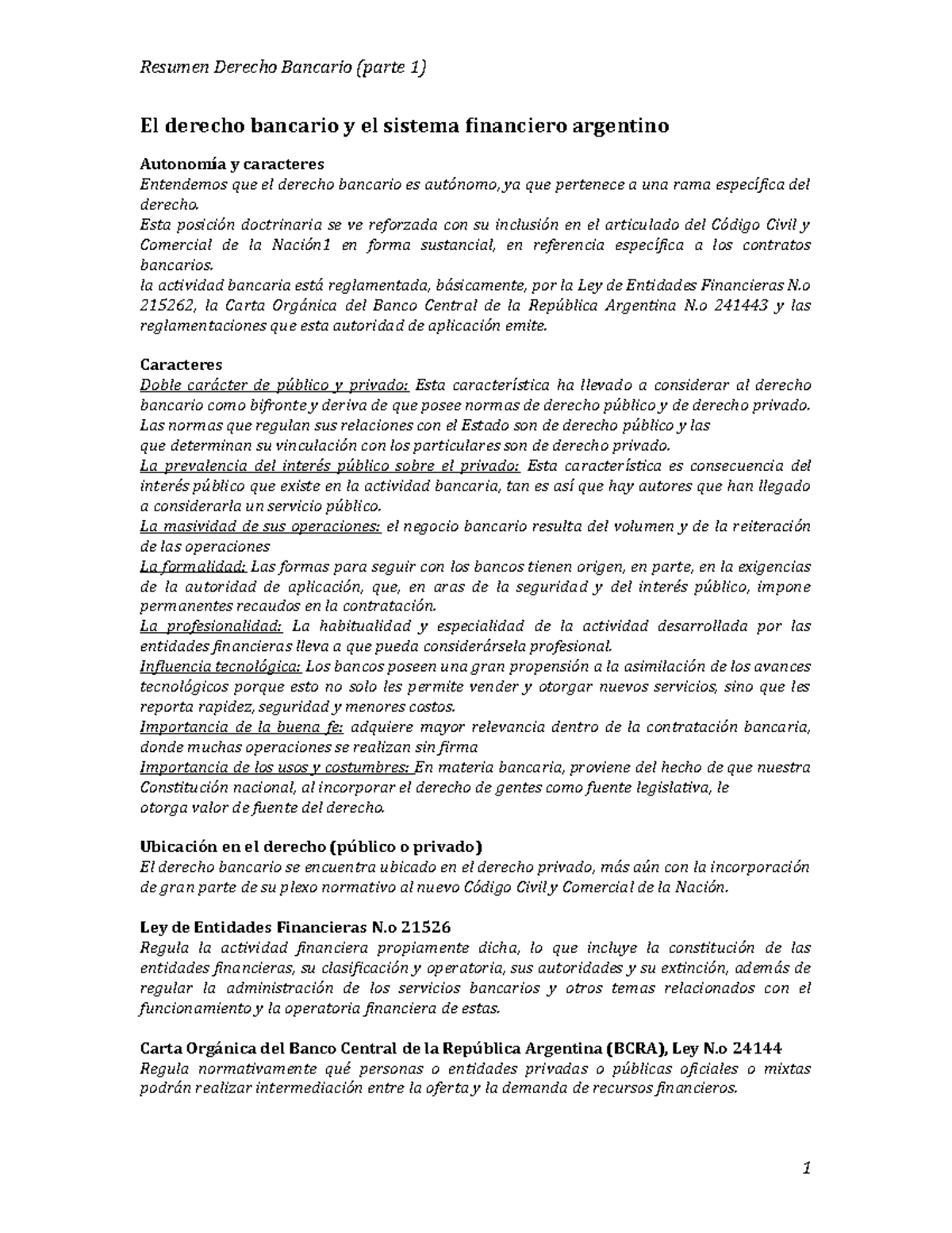 Resumen Derecho Bancario parte 1 - El derecho bancario y el sistema financiero argentino ...
