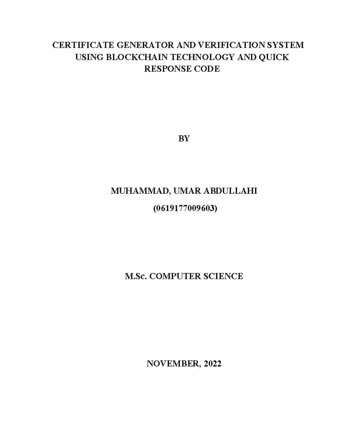 Umar Final External Defence - CERTIFICATE GENERATOR AND VERIFICATION SYSTEM USING BLOCKCHAIN ...