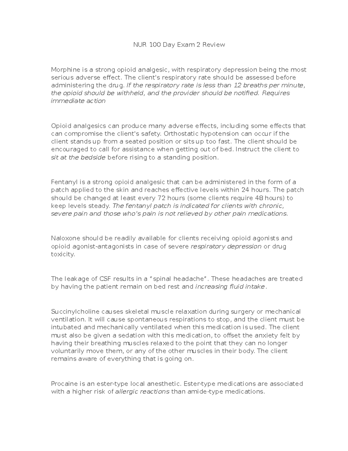 NUR 100 Exam 2 review-1 - NUR 100 Day Exam 2 Review Morphine is a ...