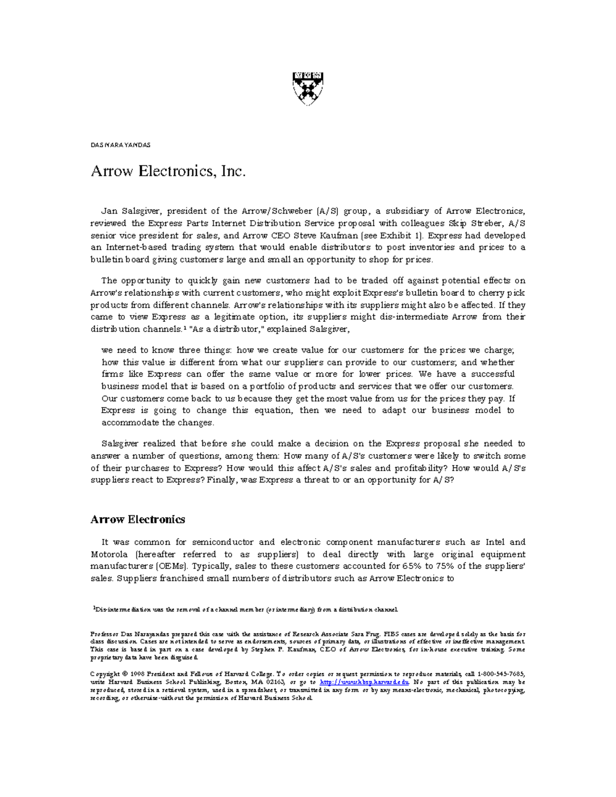 Arrow Case - DAS NARAYANDAS Arrow Electronics, Inc. Jan Salsgiver, president of the Arrow ...