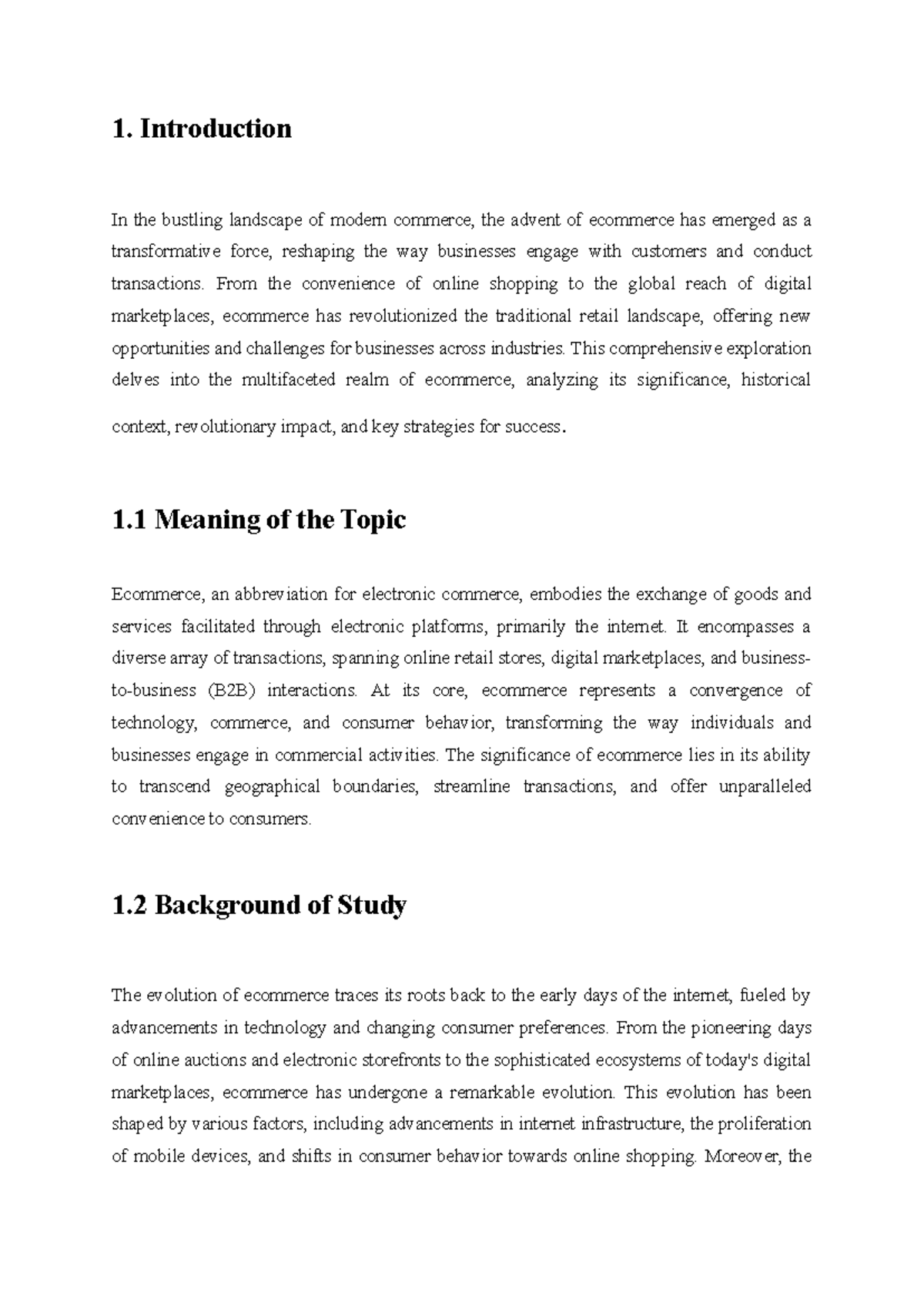 Doc1 - 1. Introduction In the bustling landscape of modern commerce, the advent of ecommerce has ...