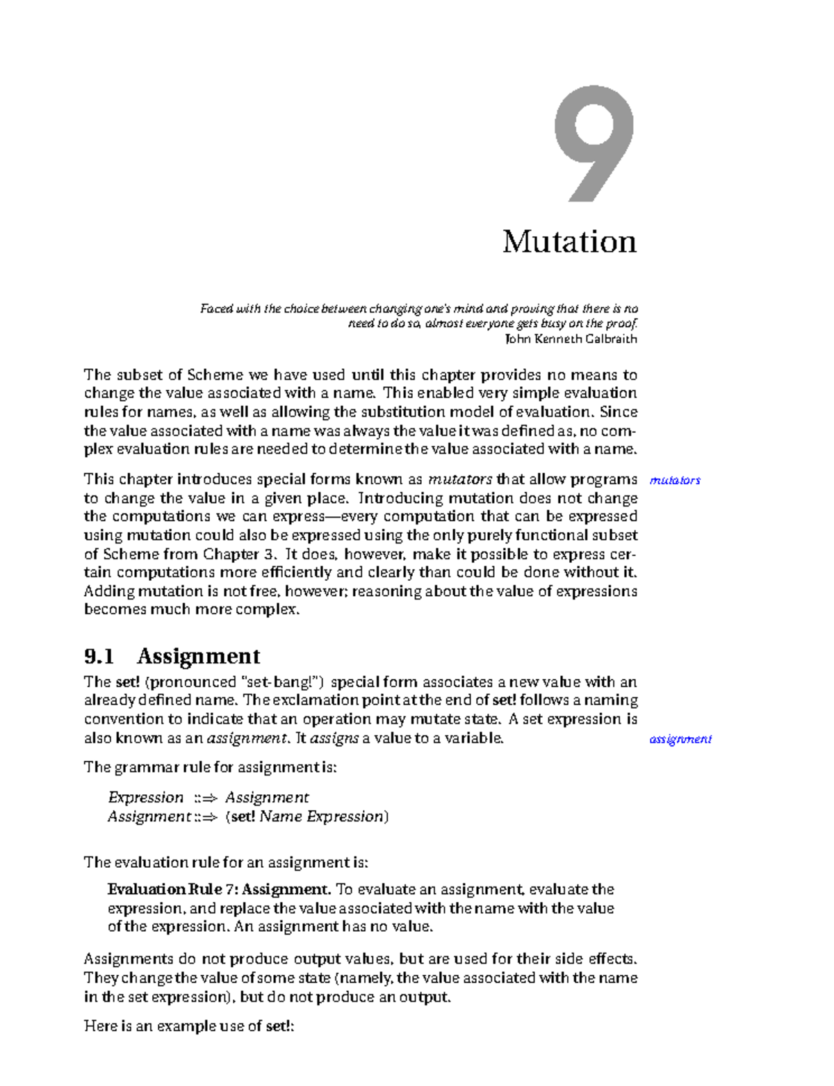 Chapter Nine Introduction to Computing - 9 Mutation Faced with the ...
