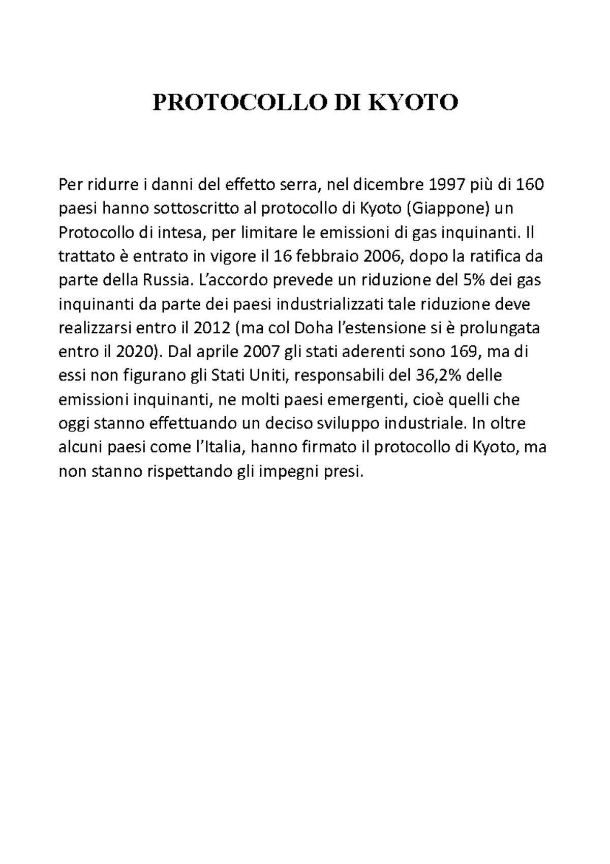 Protocollo DI Kyoto - PROTOCOLLO DI KYOTO Per ridurre i danni del effetto serra, nel dicembre ...