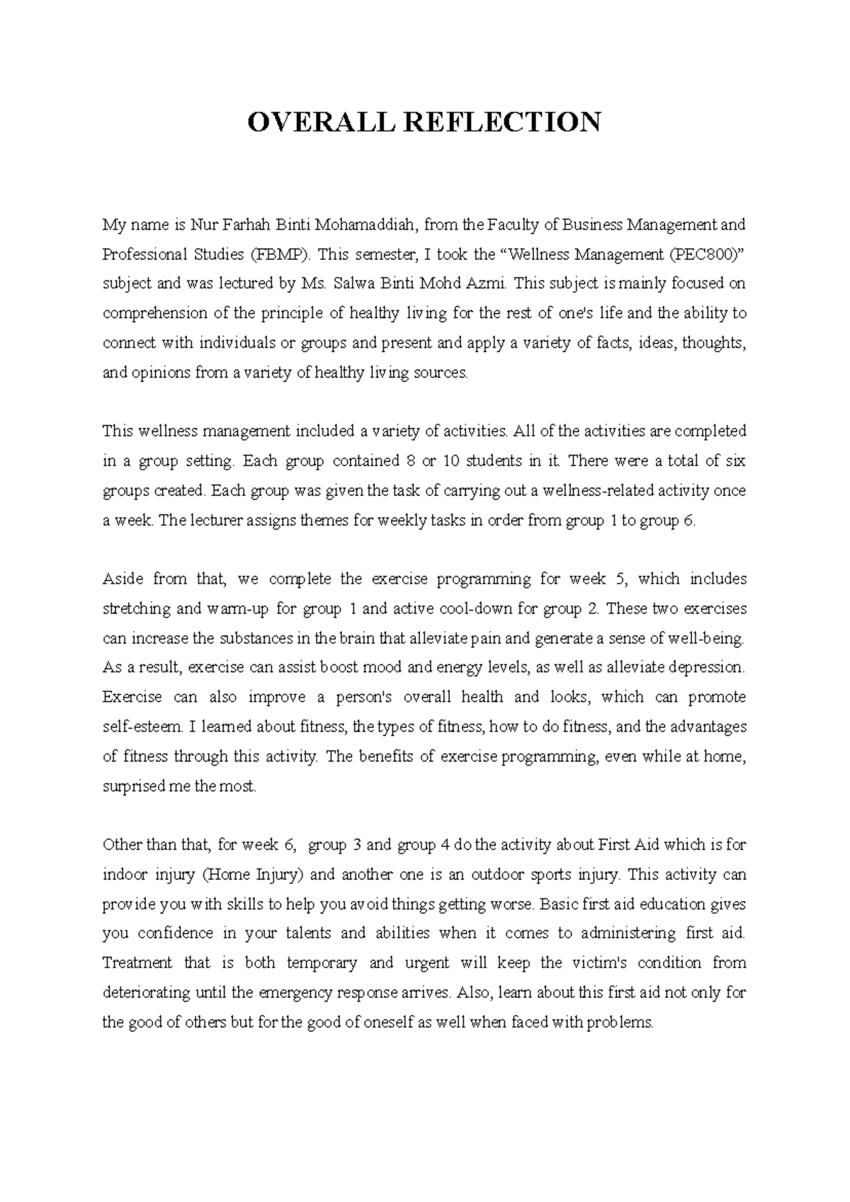 Overall Reflection ( Weekly) - Google Docs - OVERALL REFLECTION My name ...