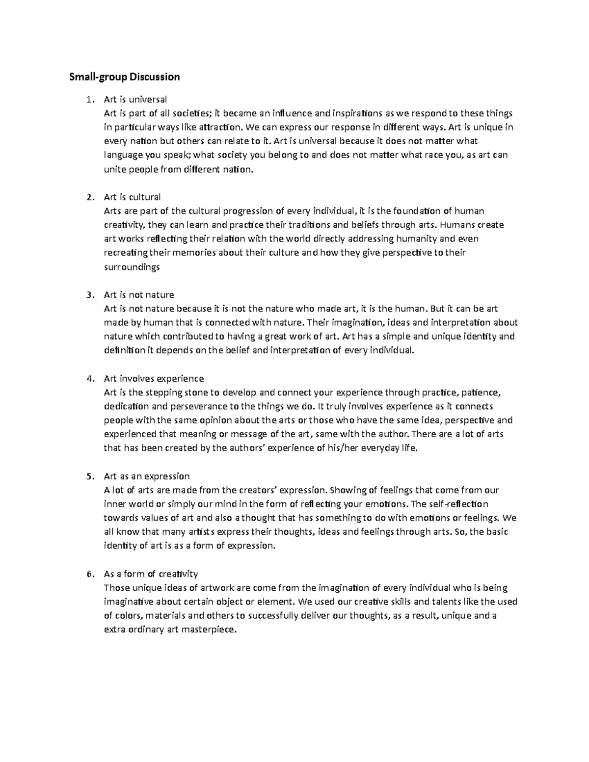 Classification of Arts - Small-group Discussion Art is universal Art is ...