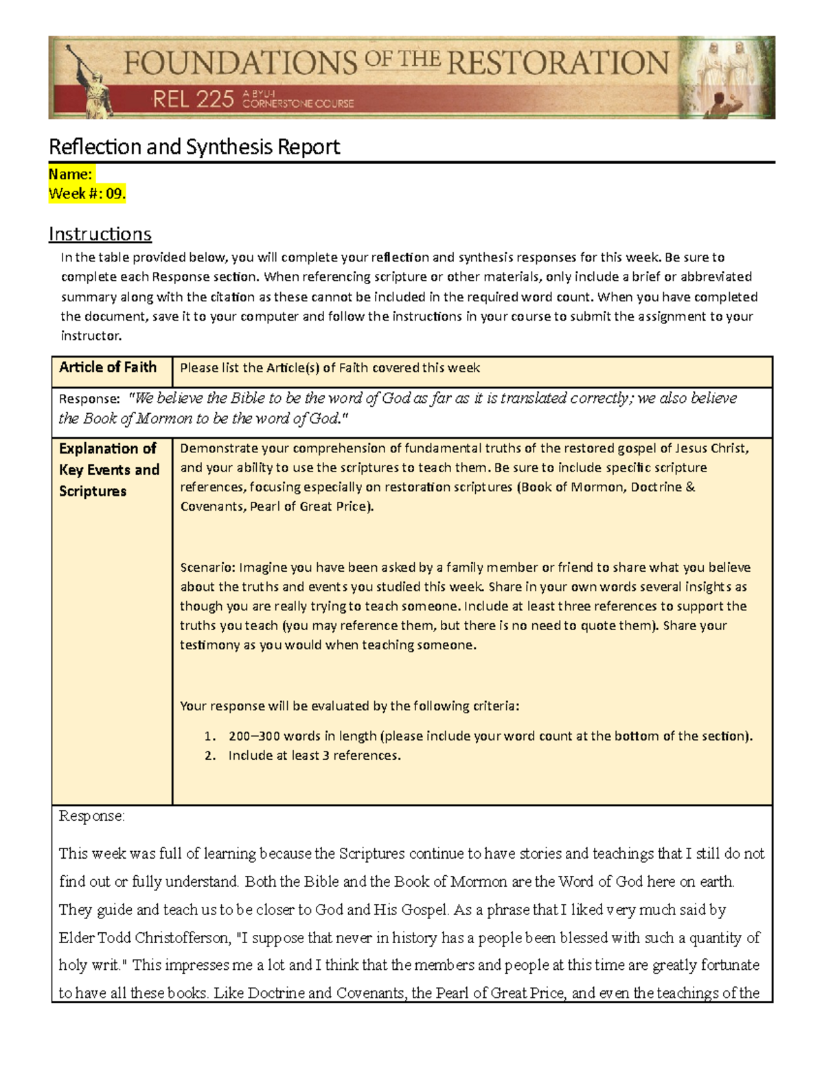WEEK 09 - Reflection - Reflection and Synthesis Report Name: Week #: 09 ...