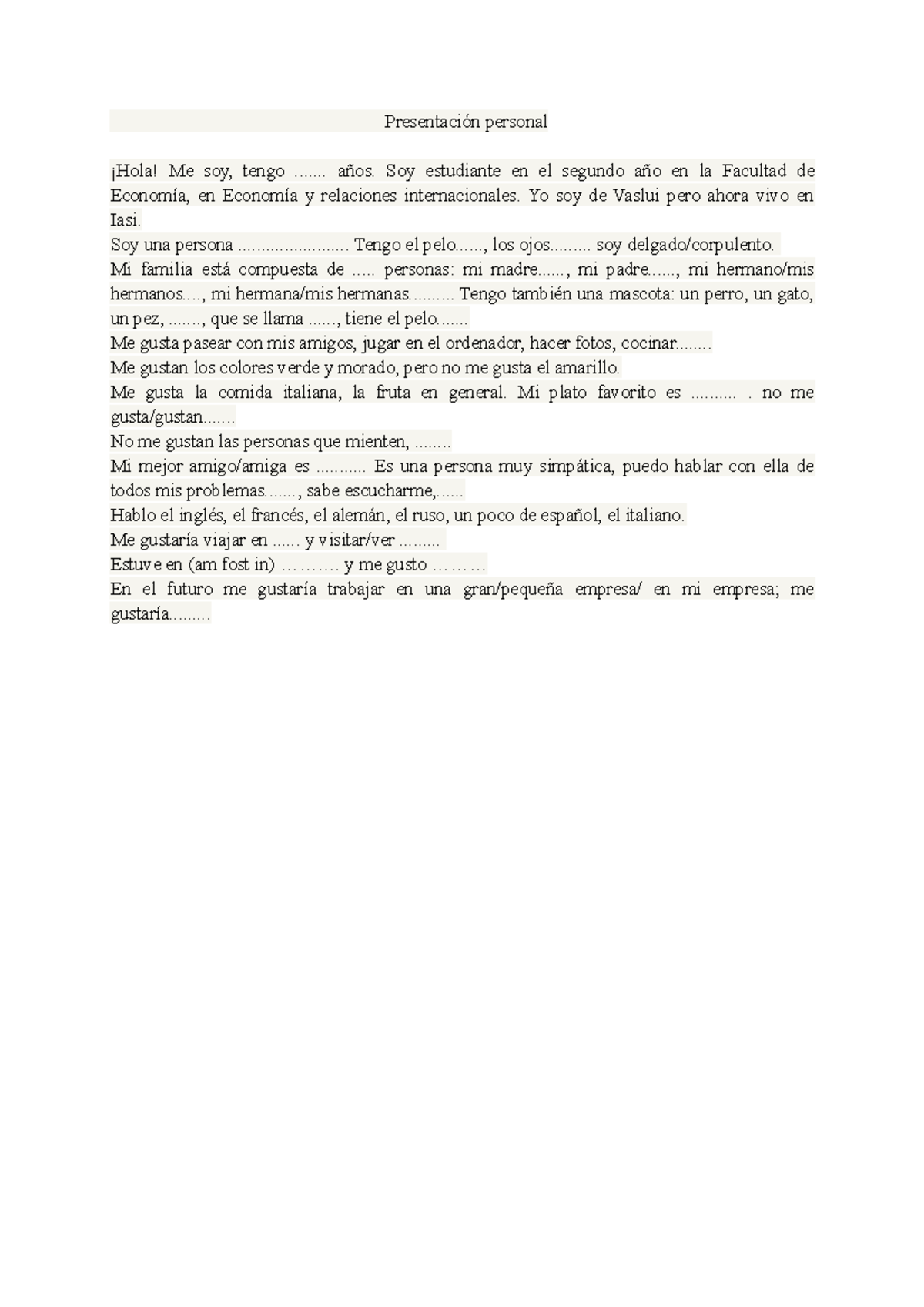 Presentación personal in spanish - Presentación personal ¡Hola! Me soy ...