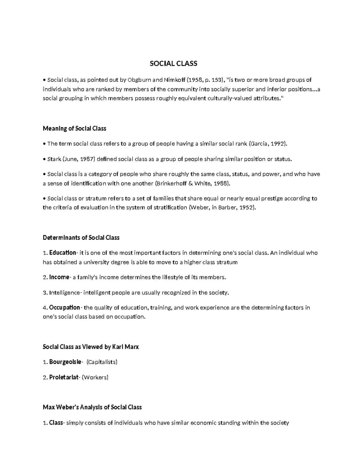 Social Class - SOCIAL CLASS Social class, as pointed out by Obgburn and ...