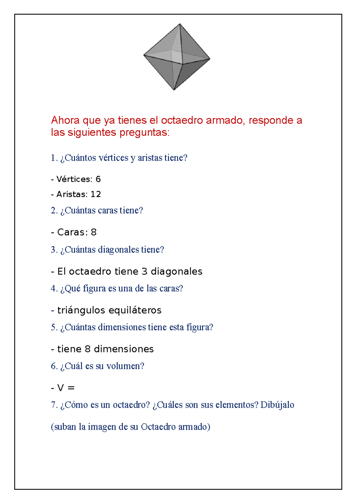 Ficha-Octaedro semana 32 - 4. ¿Qué figura es Ahora que ya tienes el octaedro armado, responde a ...