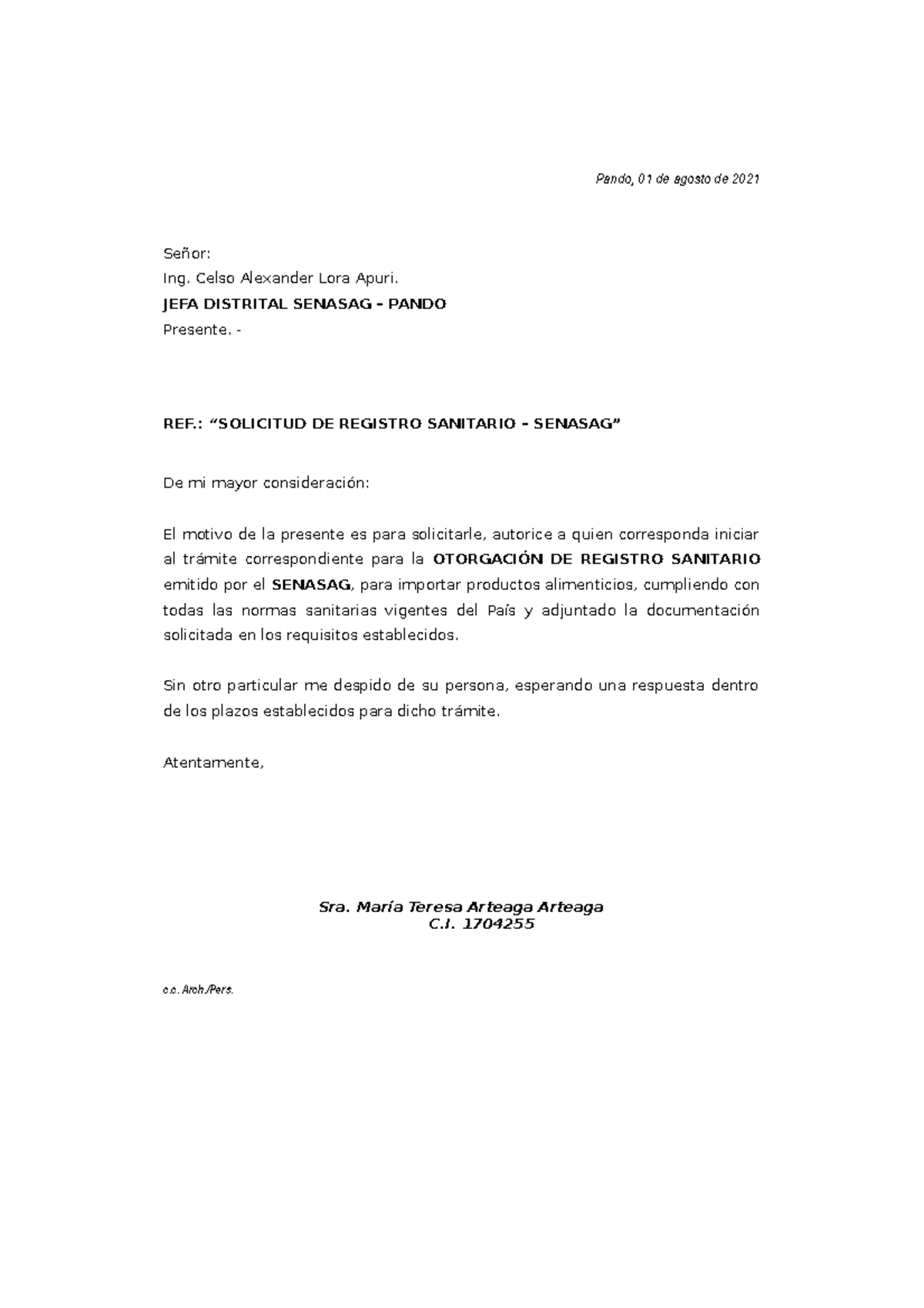 Solicitud de registro senasag - Pando, 01 de agosto de 2021 Señor: Ing ...