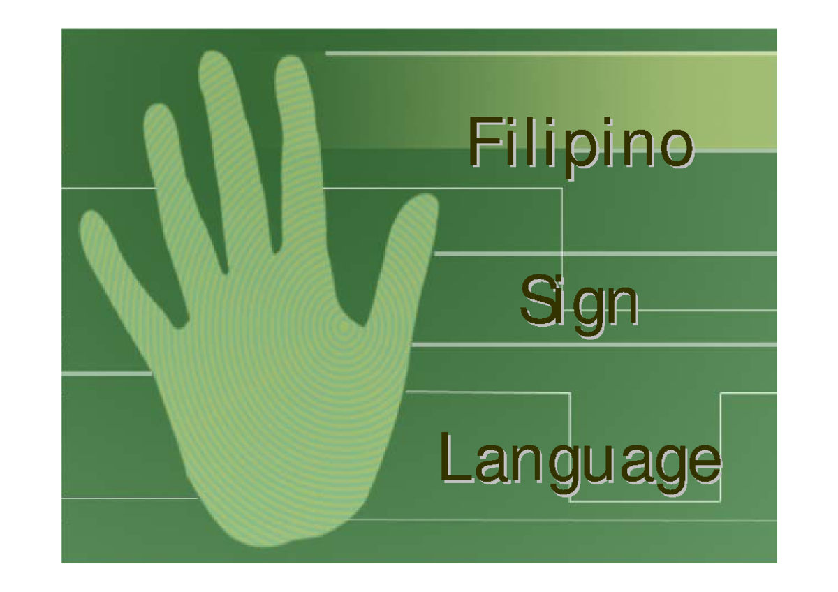 Sign - aha - FilipinoFilipino SignSign LanguageLanguage What is FSL ...