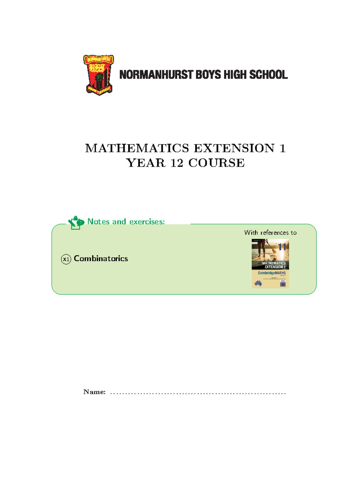 Combinatorics Answers - MATHEMATICS EXTENSION 1 YEAR 12 COURSE X1 Combinatorics With references ...