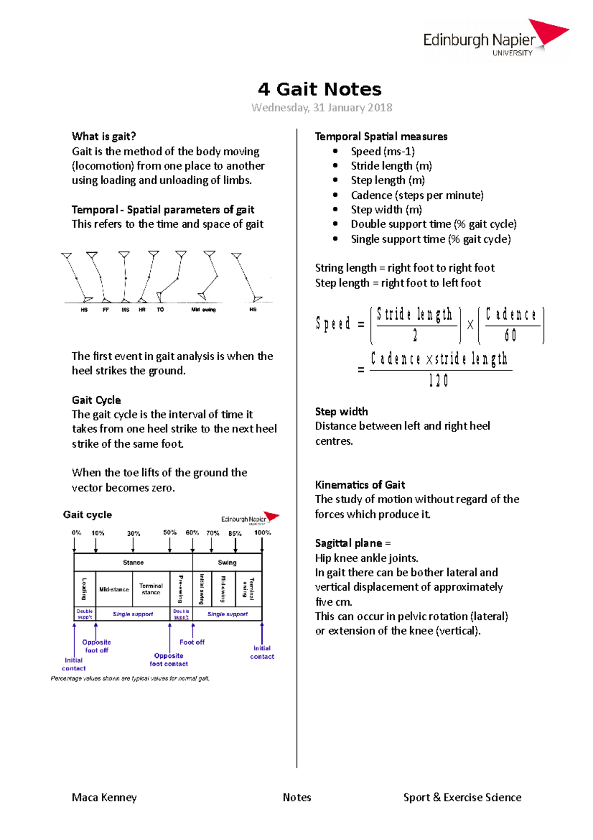 4 Gait Lecture Notes - 4 Gait Notes Wednesday, 31 January 2018 What is ...
