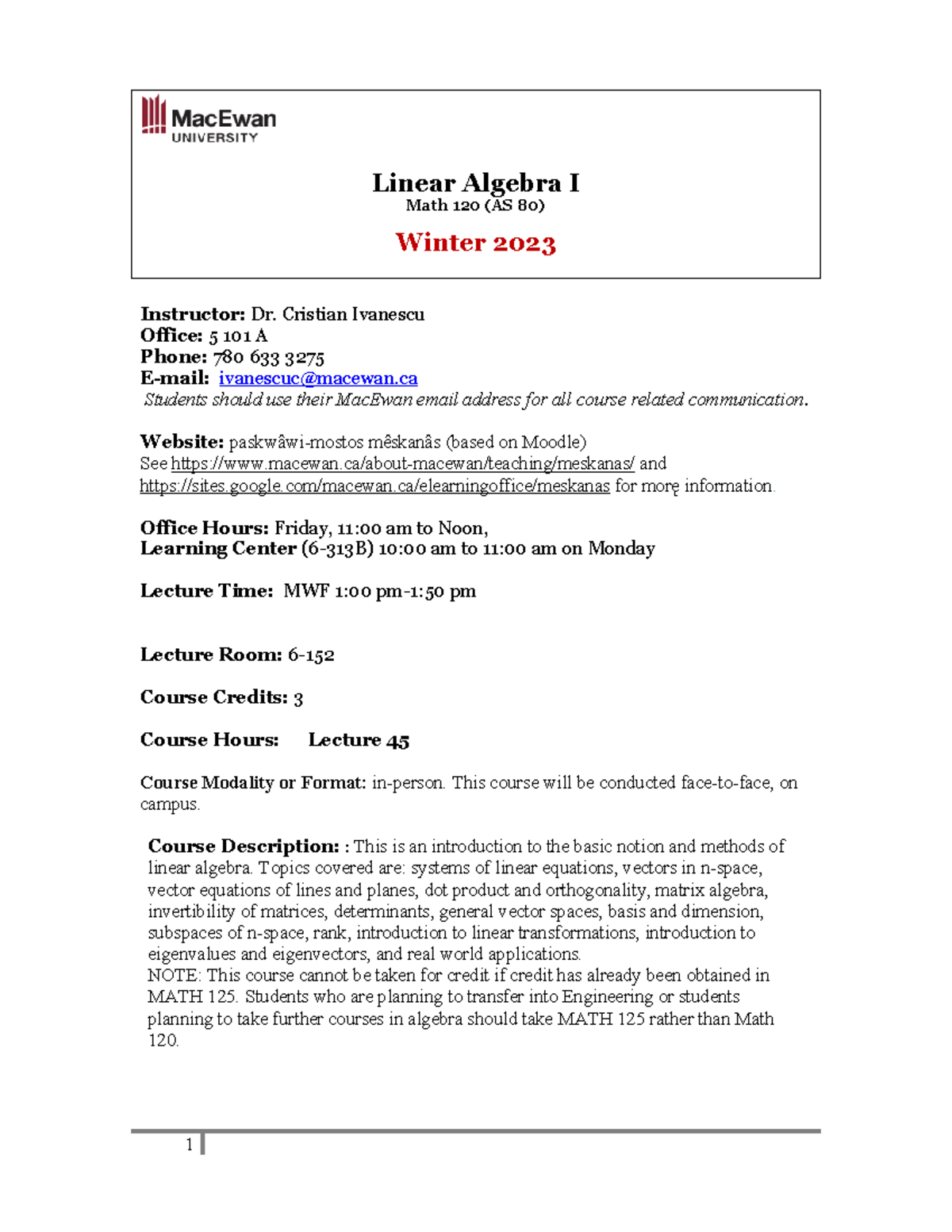 Math 120 Course Outline Linear Algebra I Math 120 As 80 Winter 2023 Instructor Dr Cristian