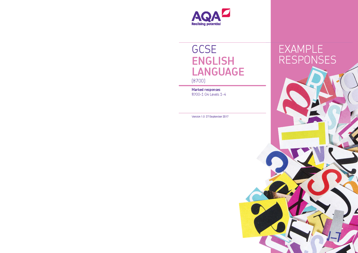 Paper 1 q4 - Revision - GCSE ENGLISH LANGUAGE (8700) Marked responses ...