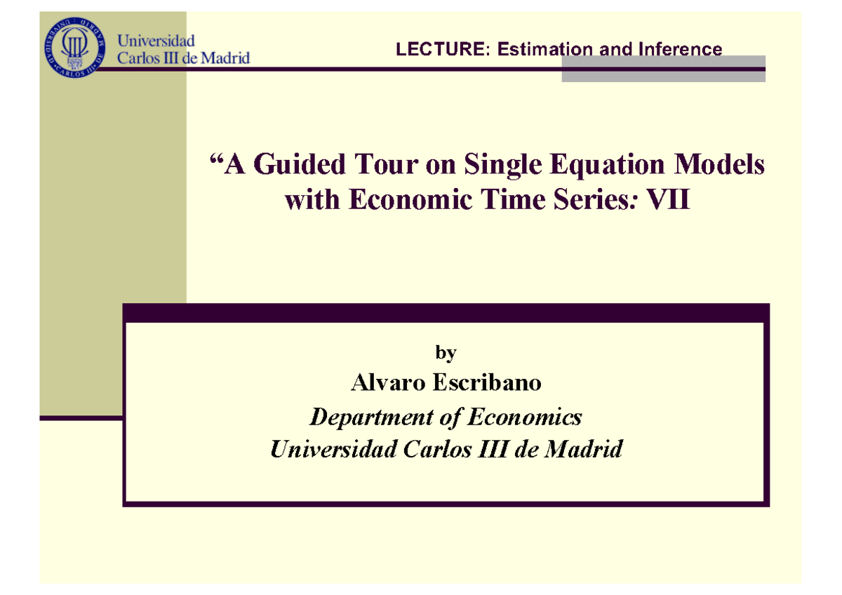 Lecture 8.Estimation and Inference[Compatibility Mode] - “A Guided Tour ...