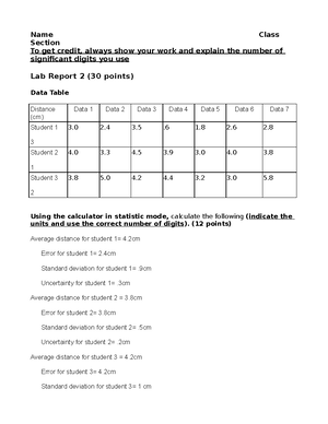 Lab report 7 physics - Name Class Section Lab Report 7 (16 points) To get credit, always show ...