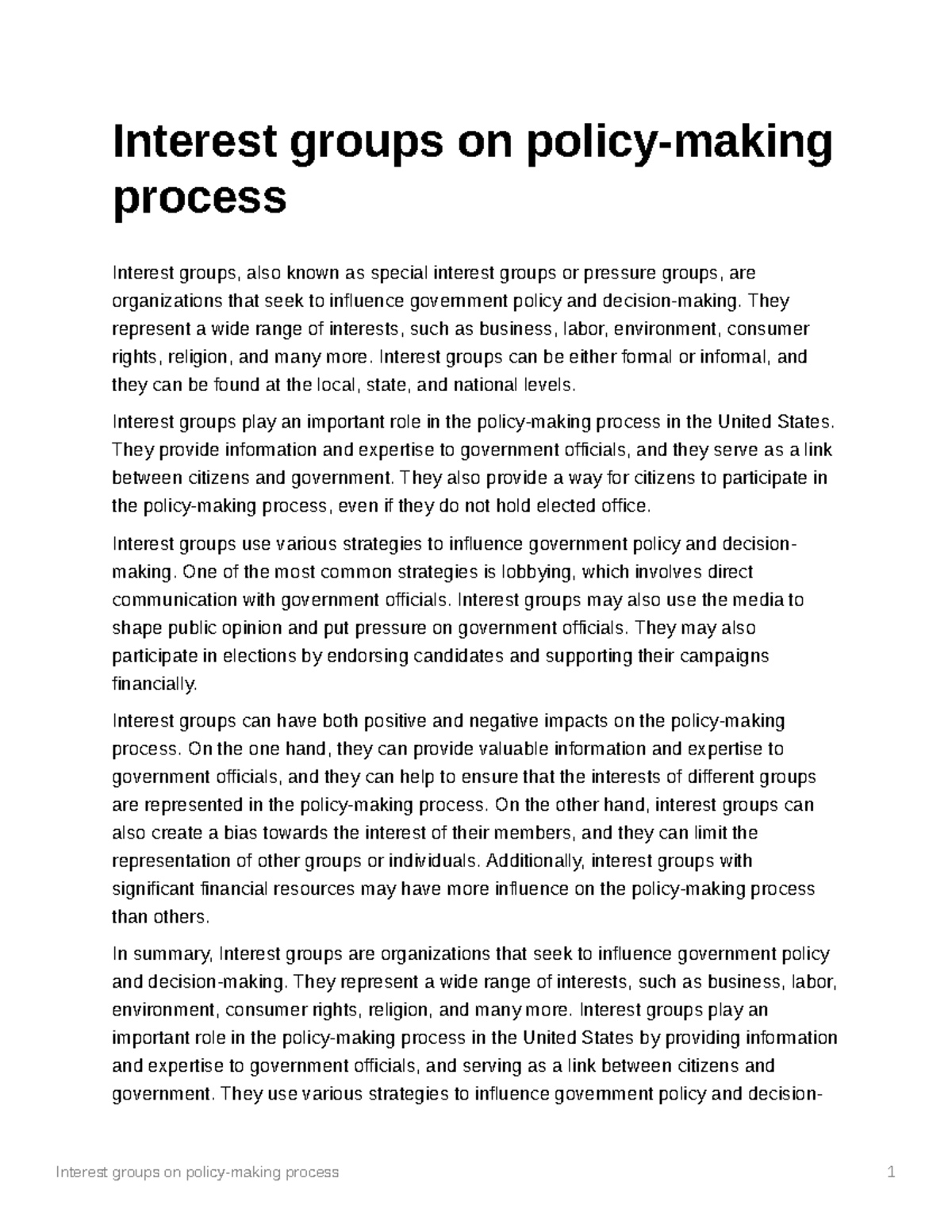 Interest groups on policy-making process - They represent a wide range ...